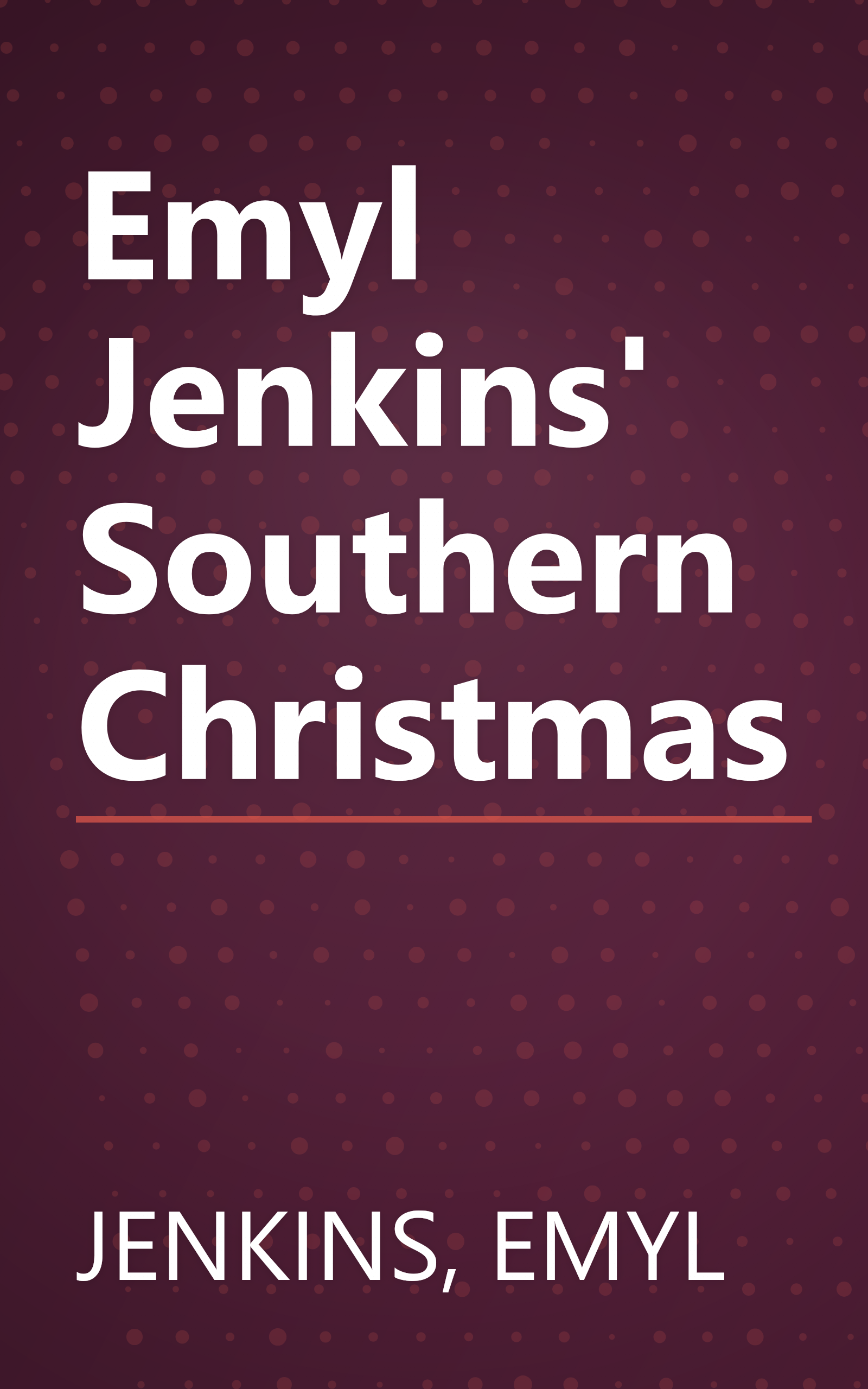 Emyl Jenkins' Southern Christmas book cover