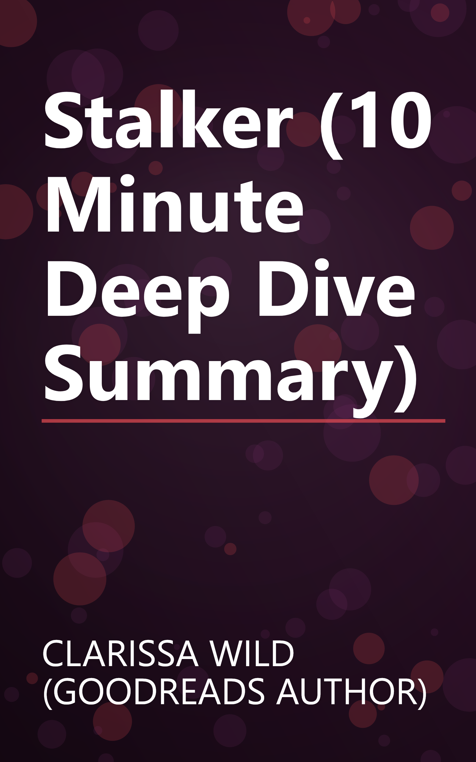 Stalker (10 Minute   Deep Dive Summary) book cover