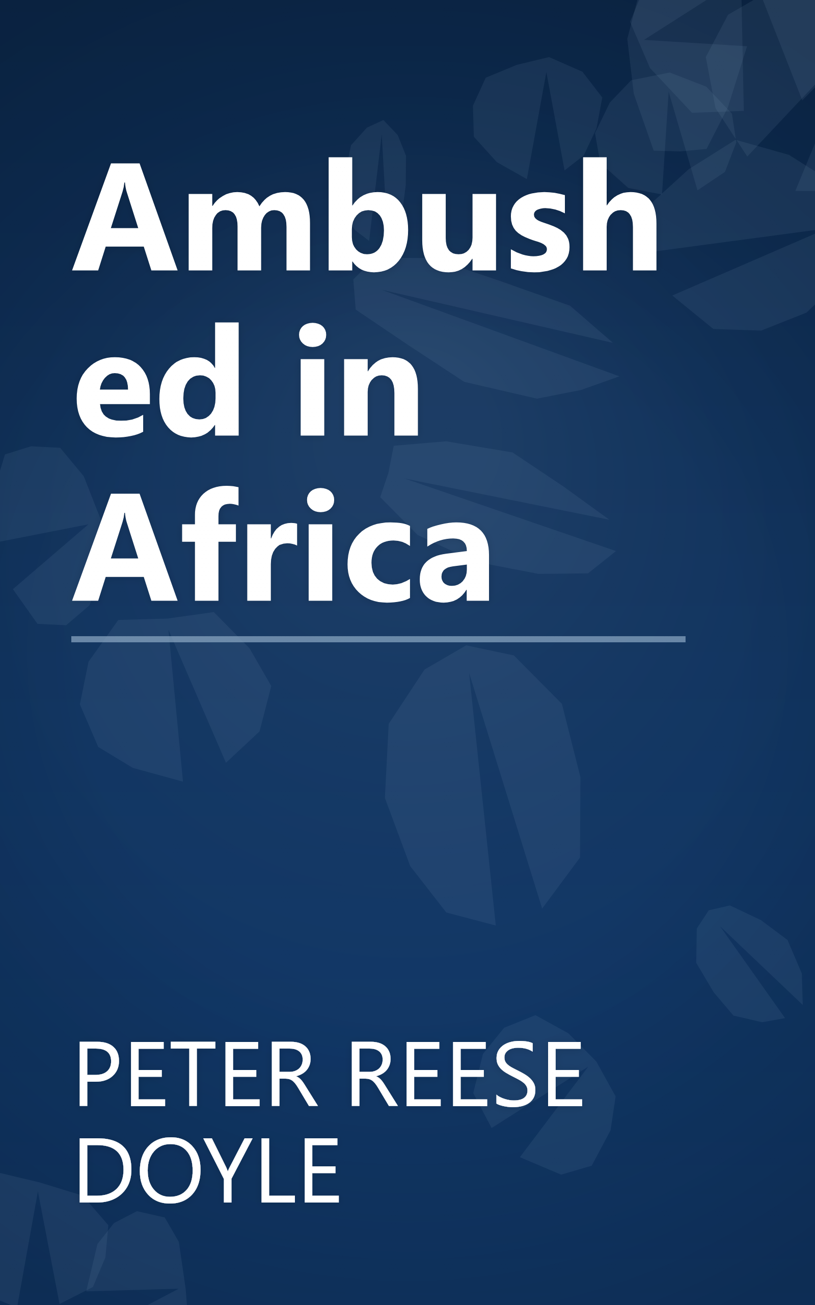 Ambushed in Africa book cover
