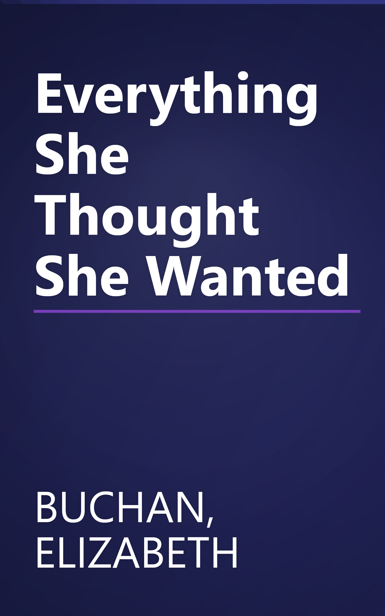 Everything She Thought She Wanted book cover