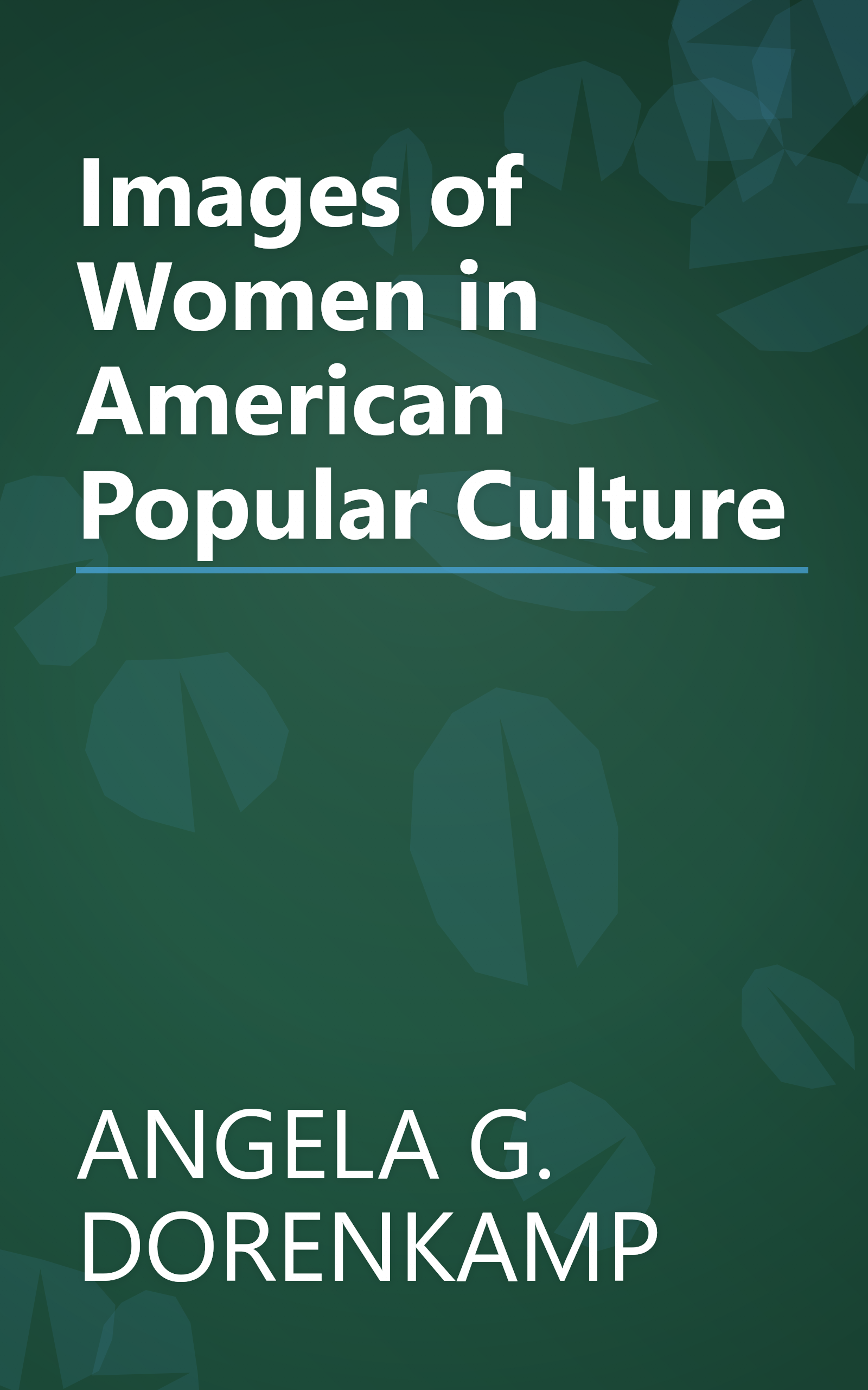 Images of Women in American Popular Culture book cover