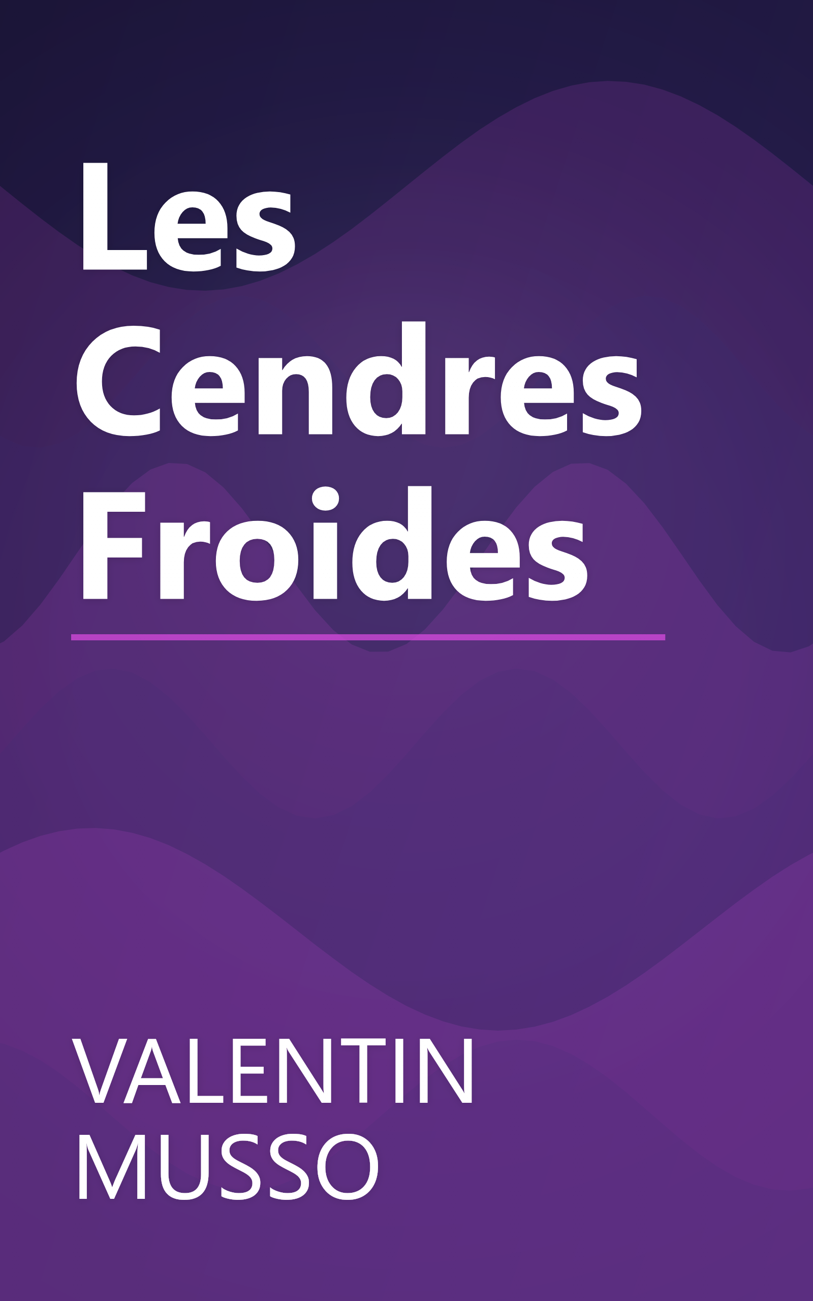 Les Cendres Froides book cover