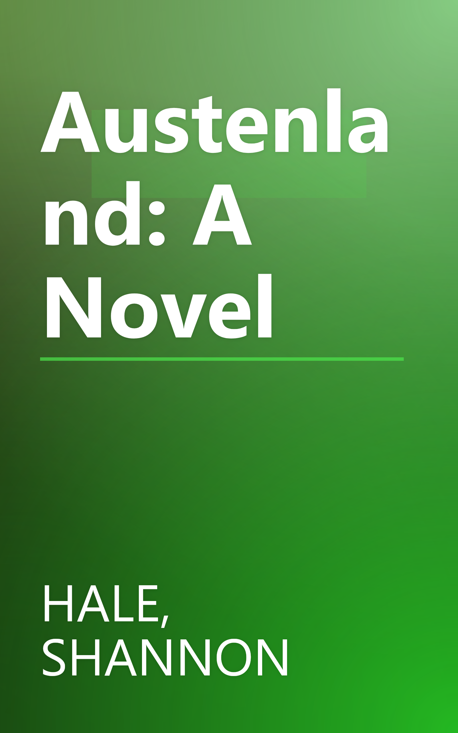 Austenland: A Novel book cover