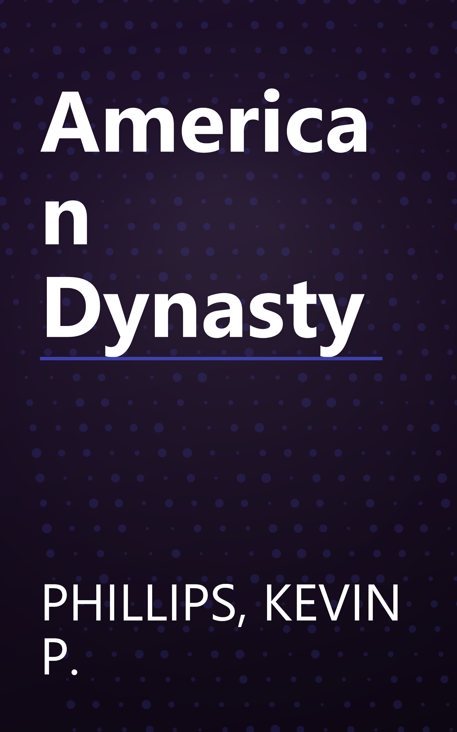 American Dynasty book cover