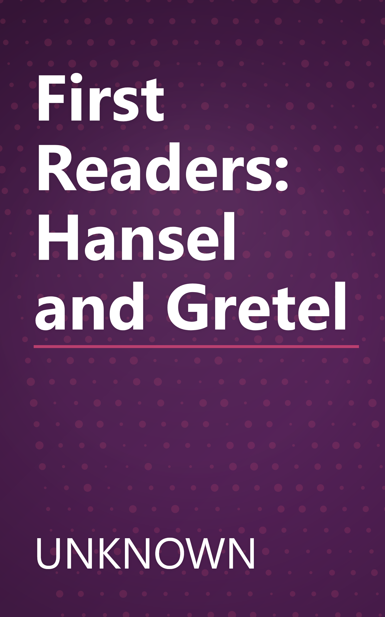 First Readers: Hansel and Gretel book cover
