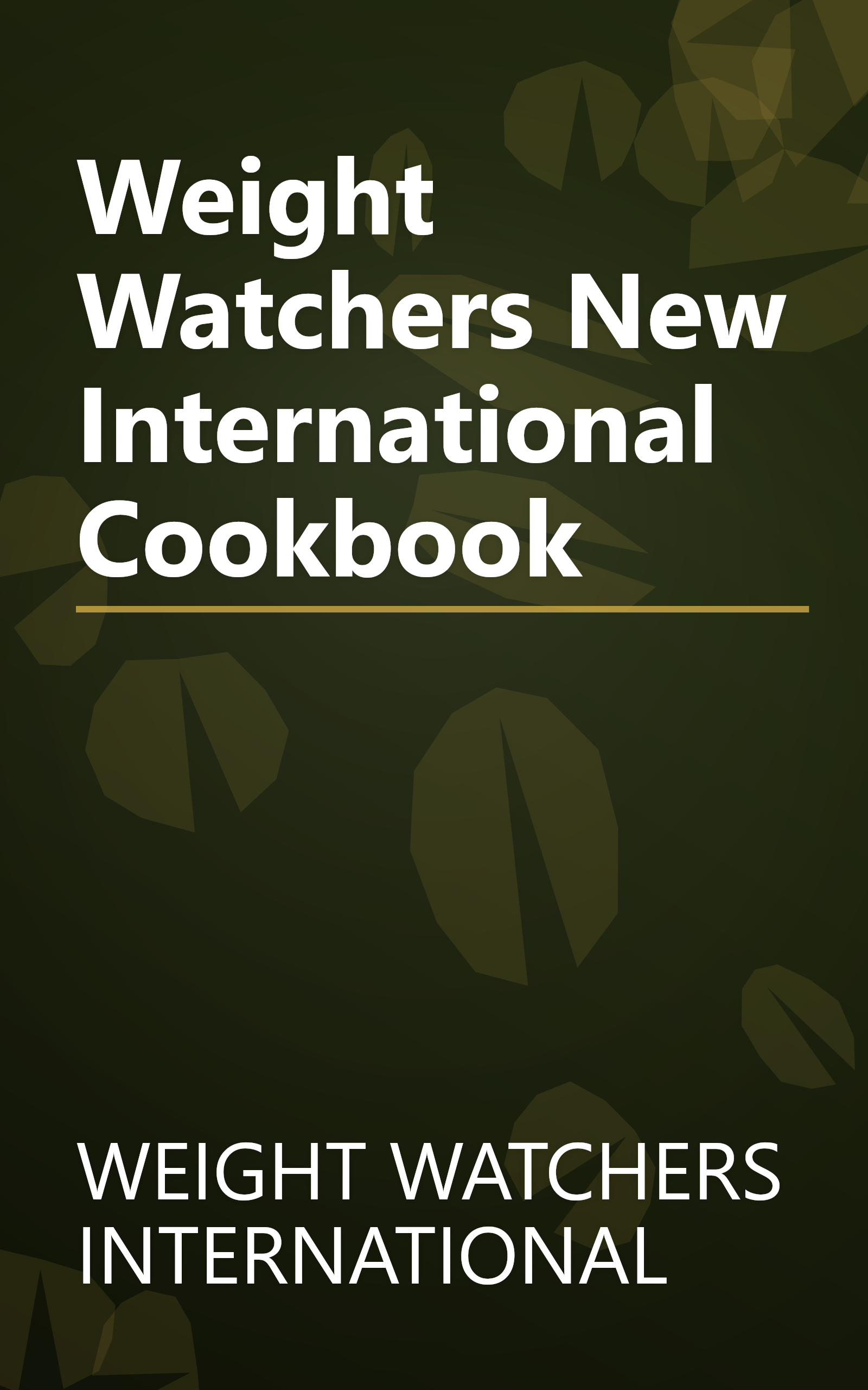 Weight Watchers New International Cookbook book cover