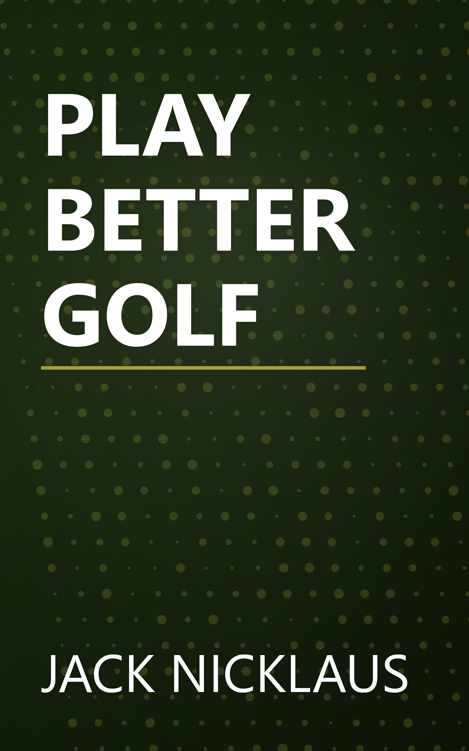 PLAY BETTER GOLF book cover