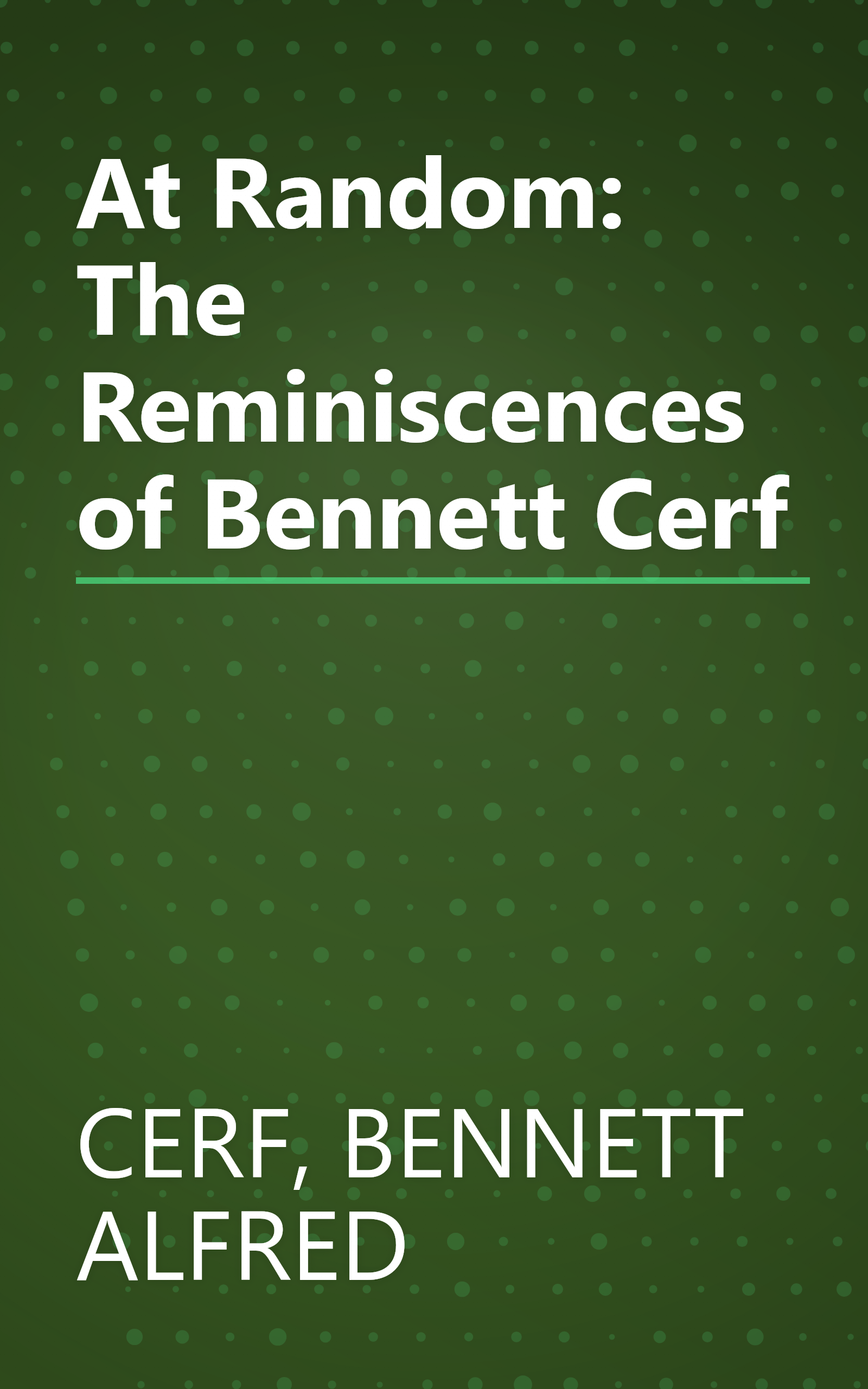 At Random: The Reminiscences of Bennett Cerf book cover