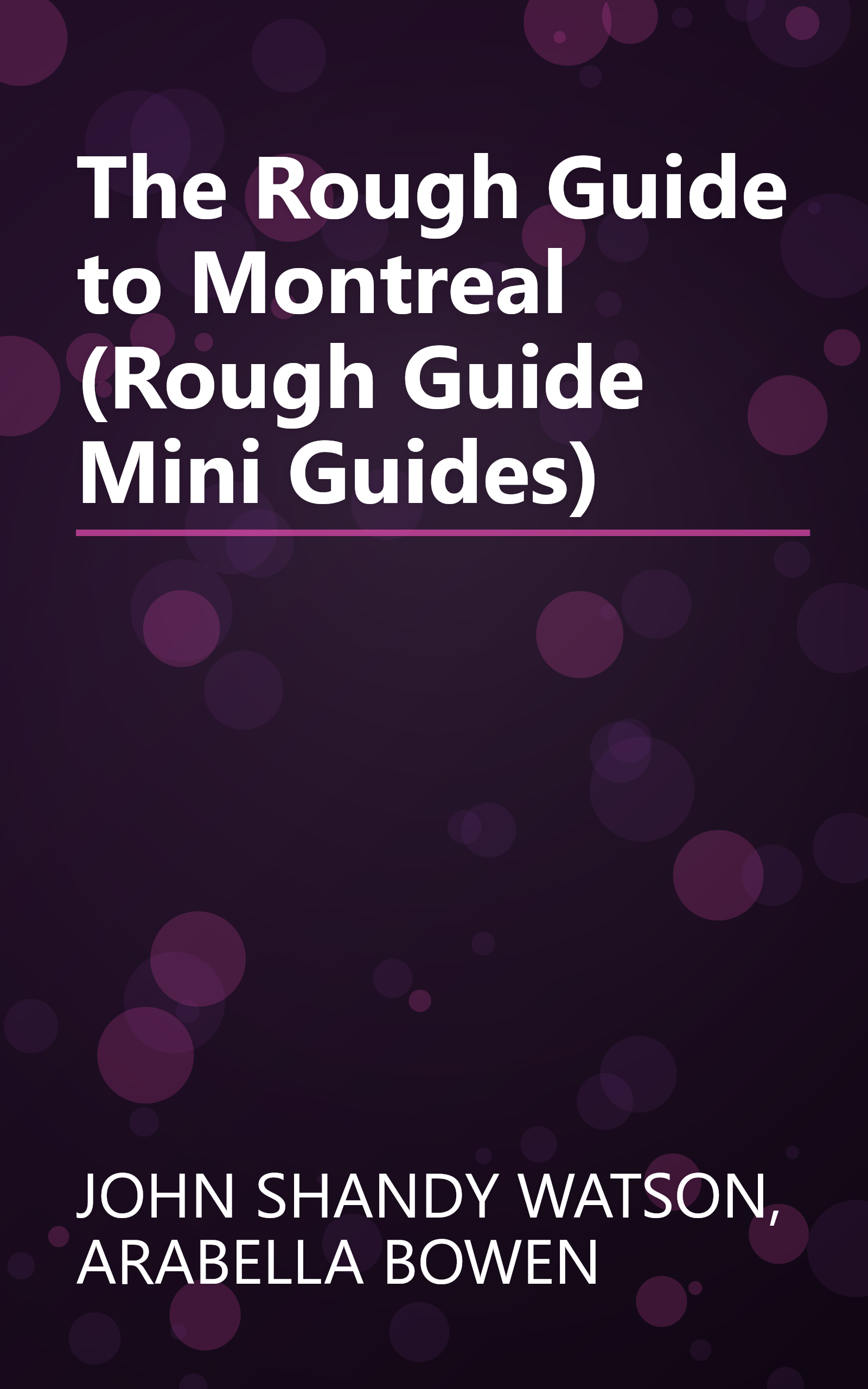The Rough Guide to Montreal (Rough Guide Mini Guides) book cover