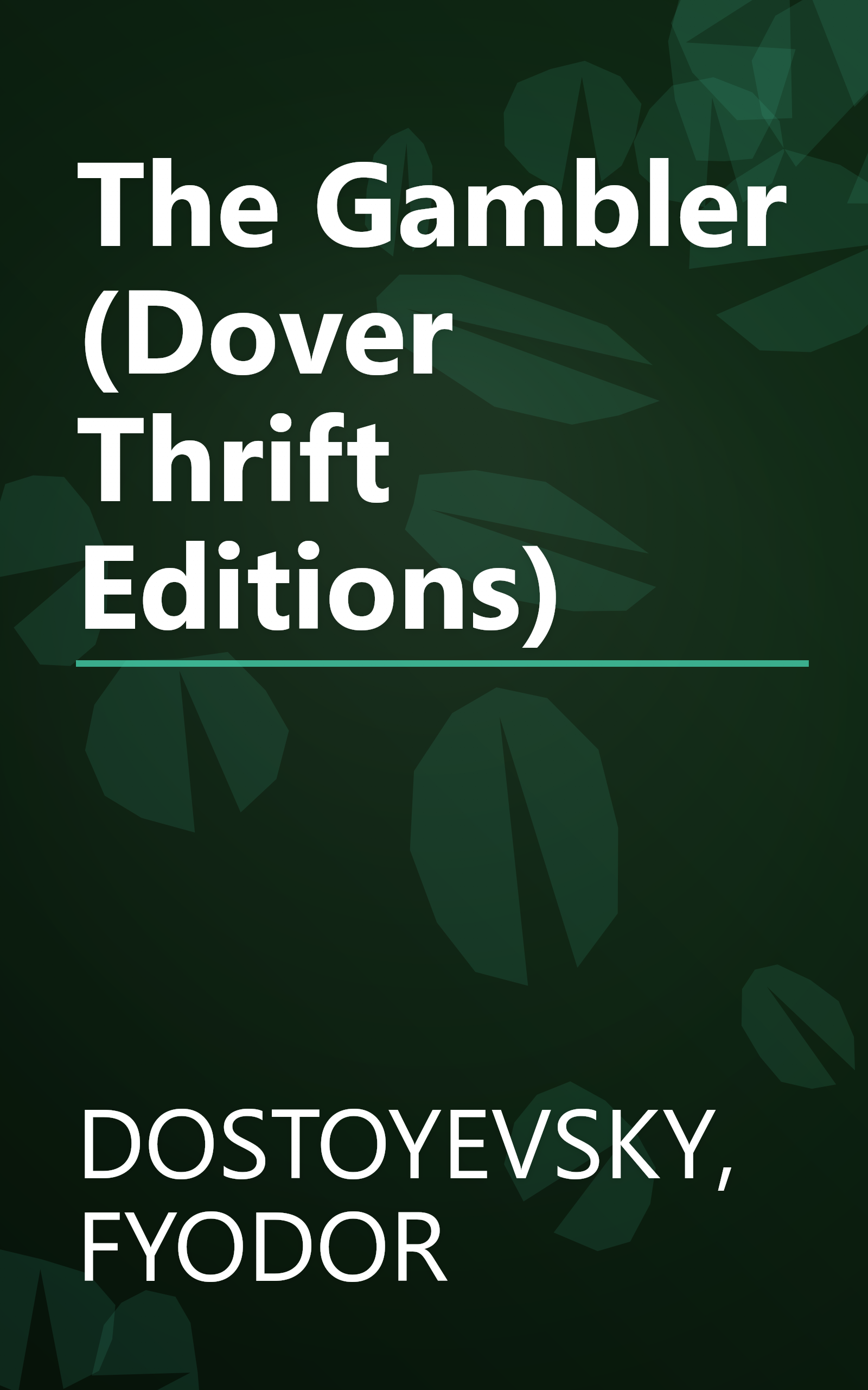 The Gambler (Dover Thrift Editions) book cover