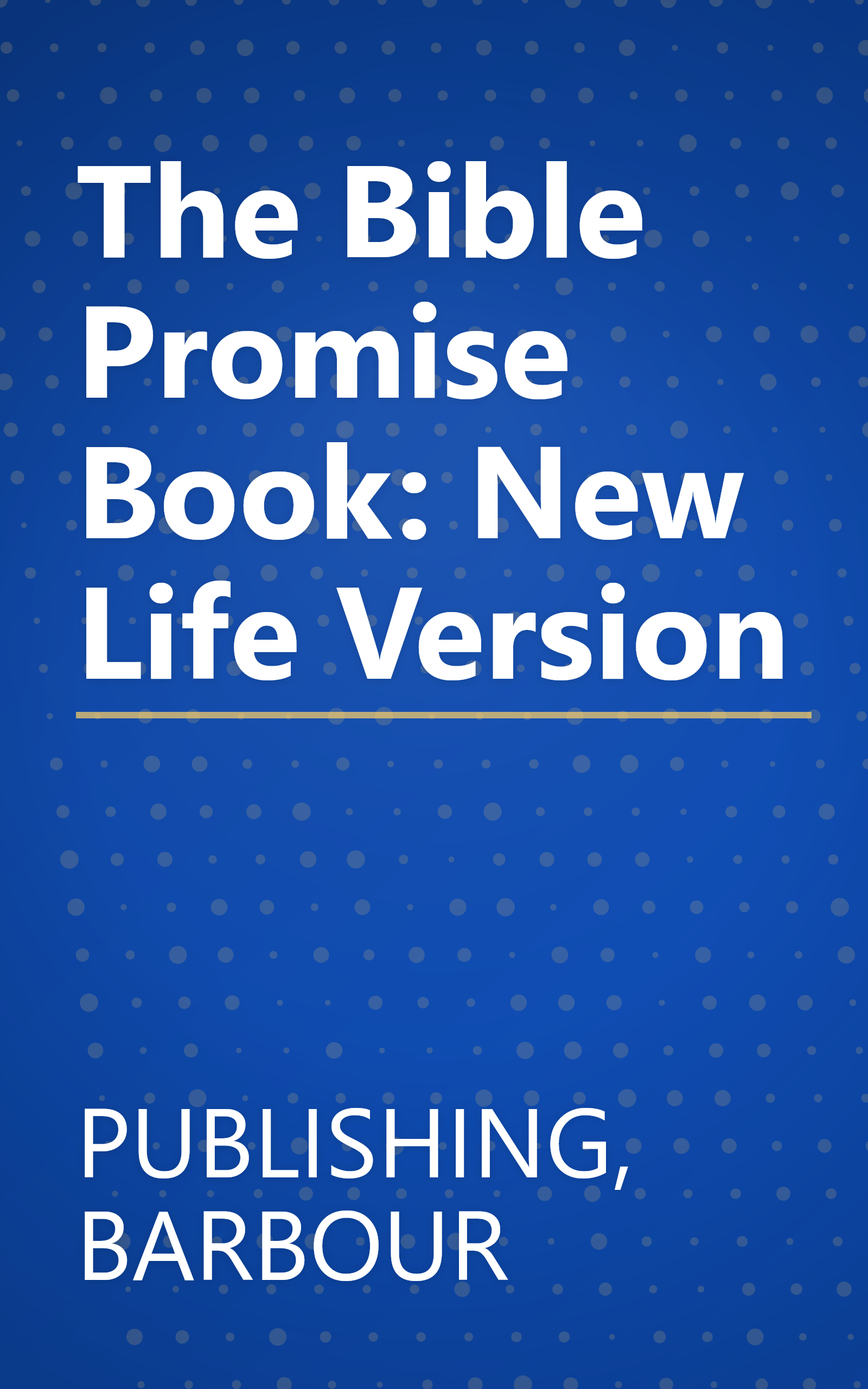 The Bible Promise Book: New Life Version book cover