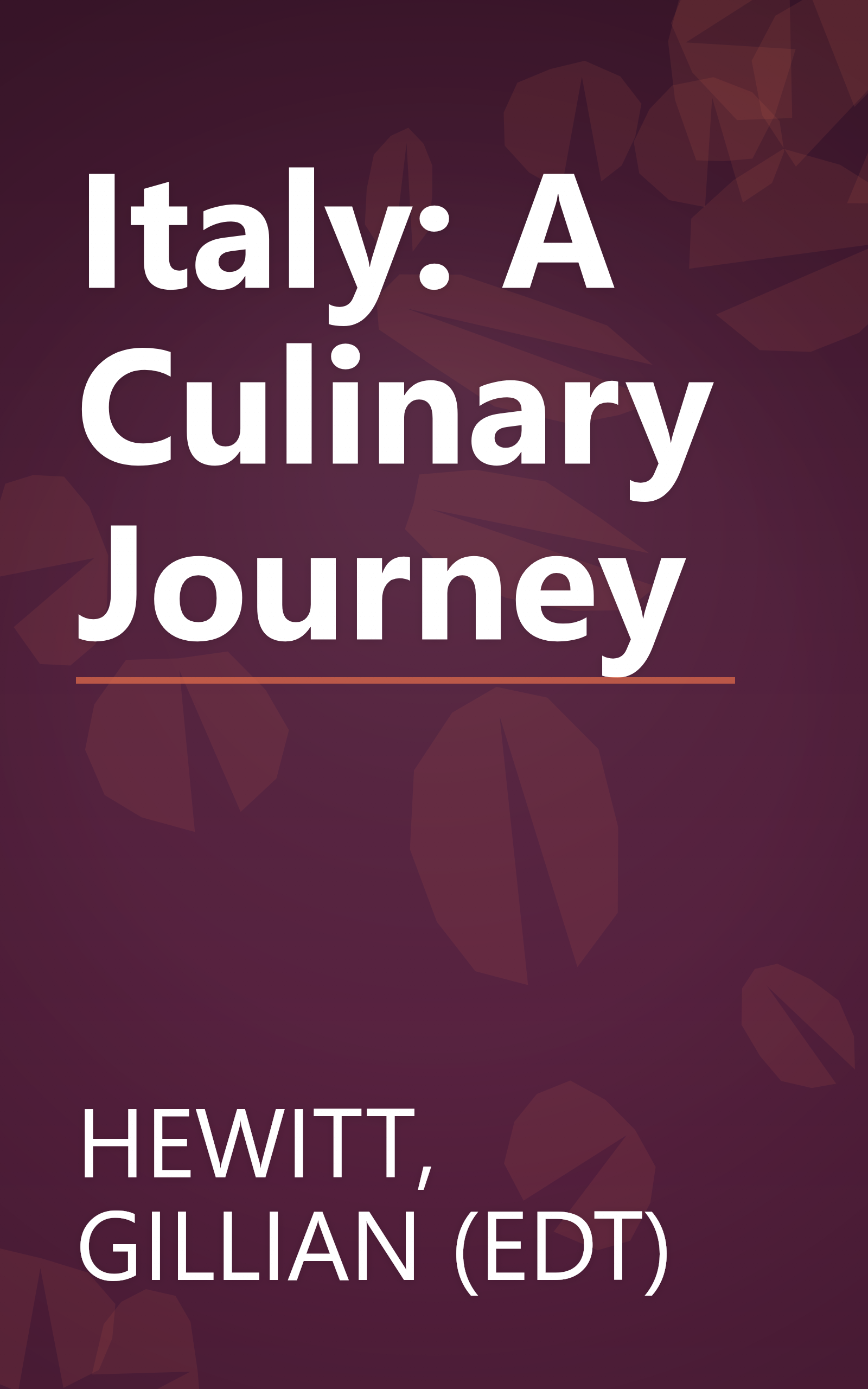 Italy: A Culinary Journey book cover