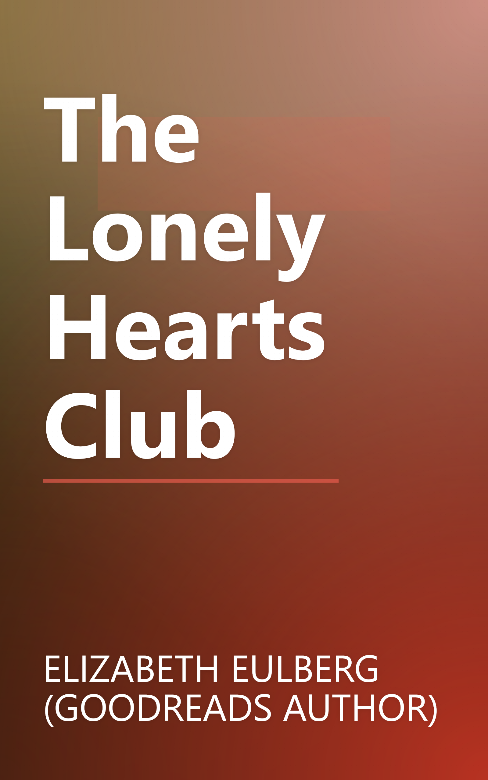 The Lonely Hearts Club book cover