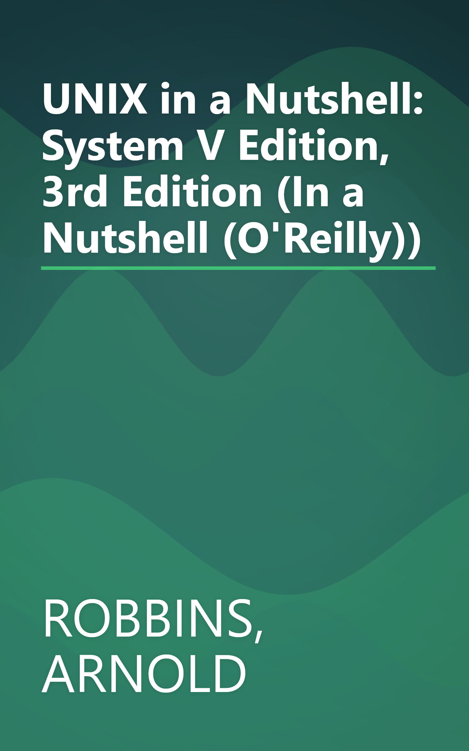 UNIX in a Nutshell: System V Edition, 3rd Edition (In a Nutshell (O'Reilly)) book cover