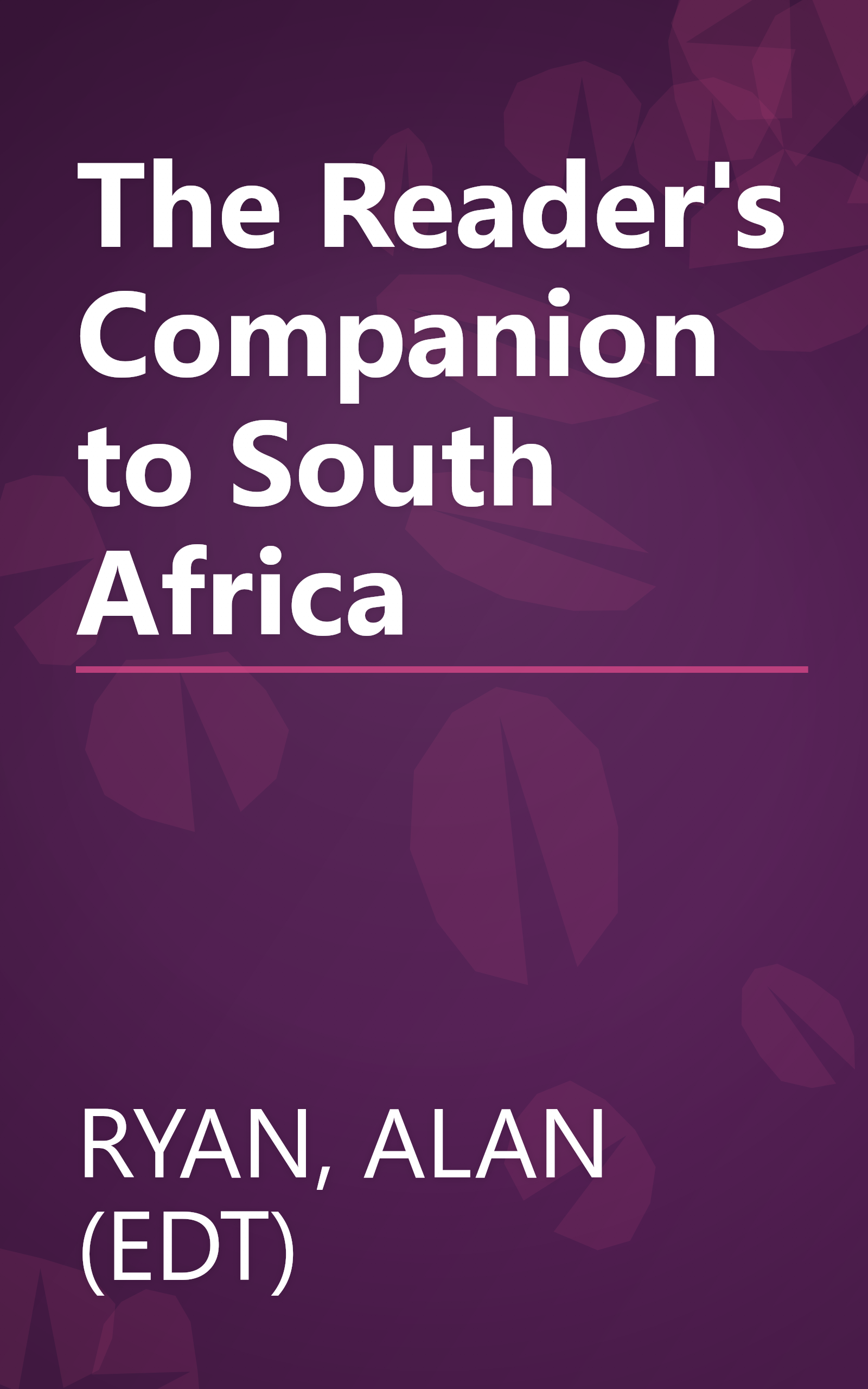 The Reader's Companion to South Africa book cover
