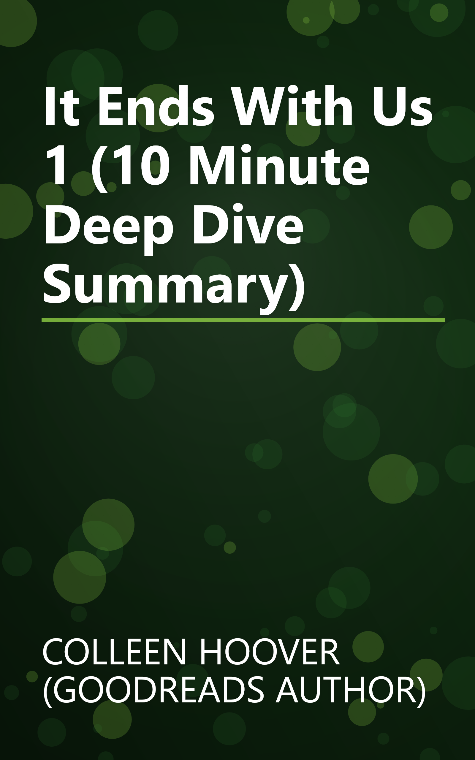 It Ends With Us 1 (10 Minute   Deep Dive Summary) book cover