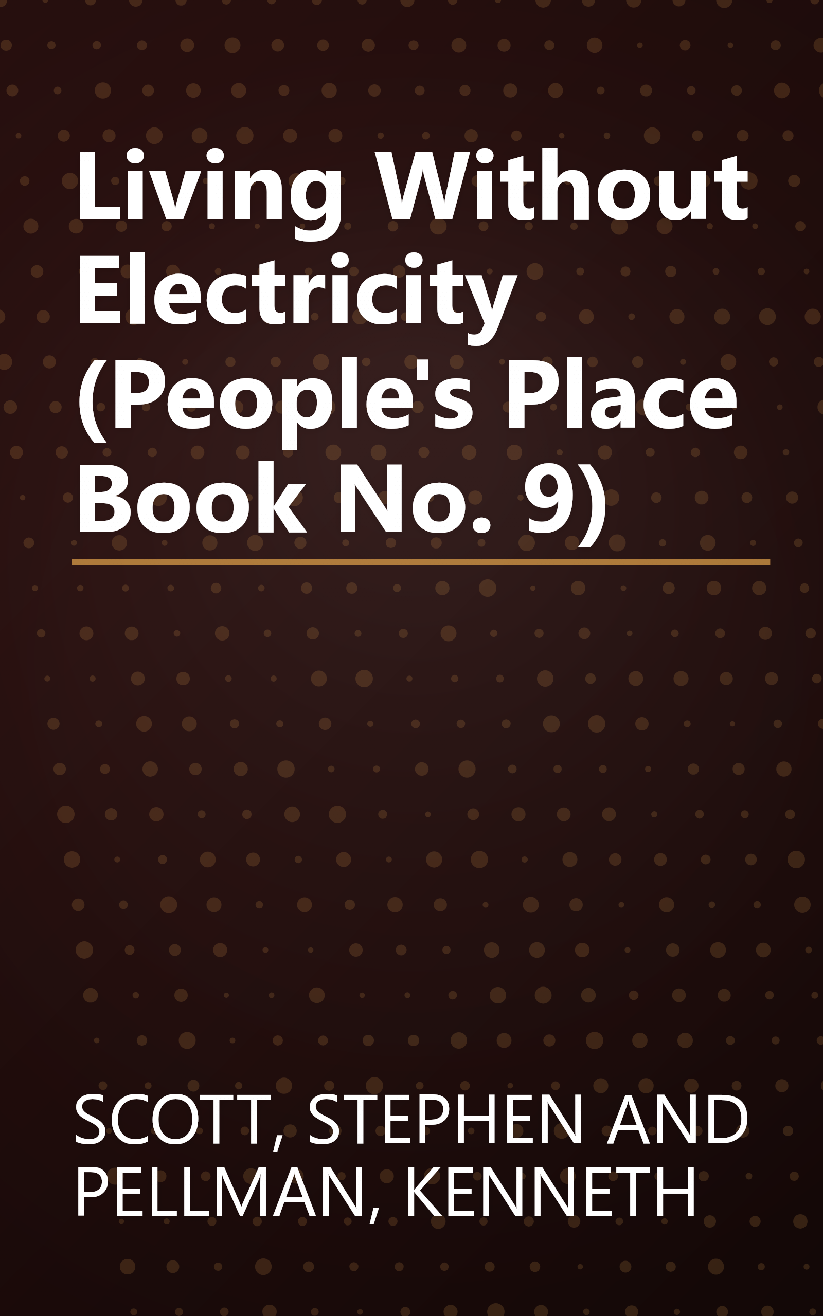 Living Without Electricity (People's Place Book No. 9) book cover