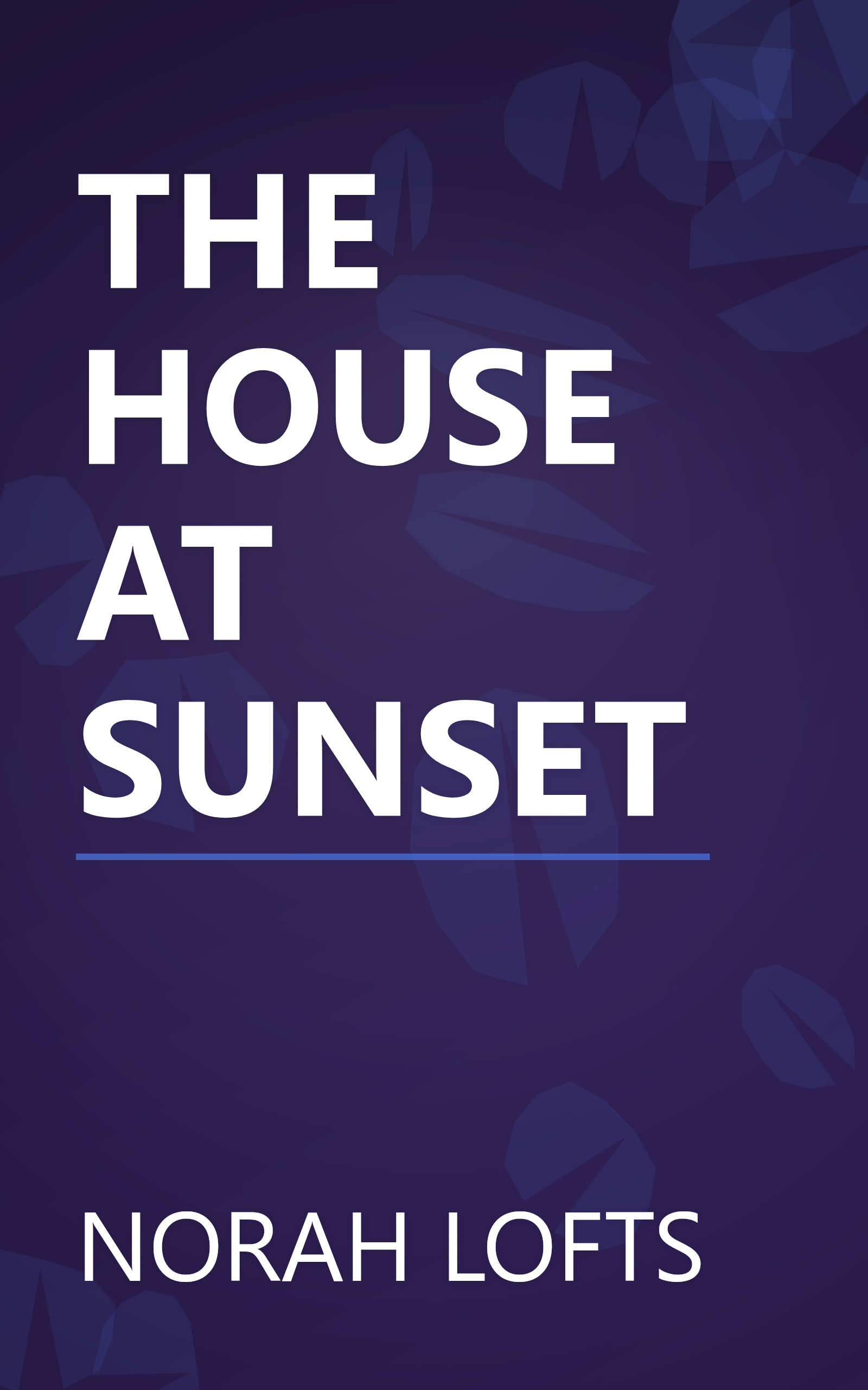 THE HOUSE AT SUNSET book cover
