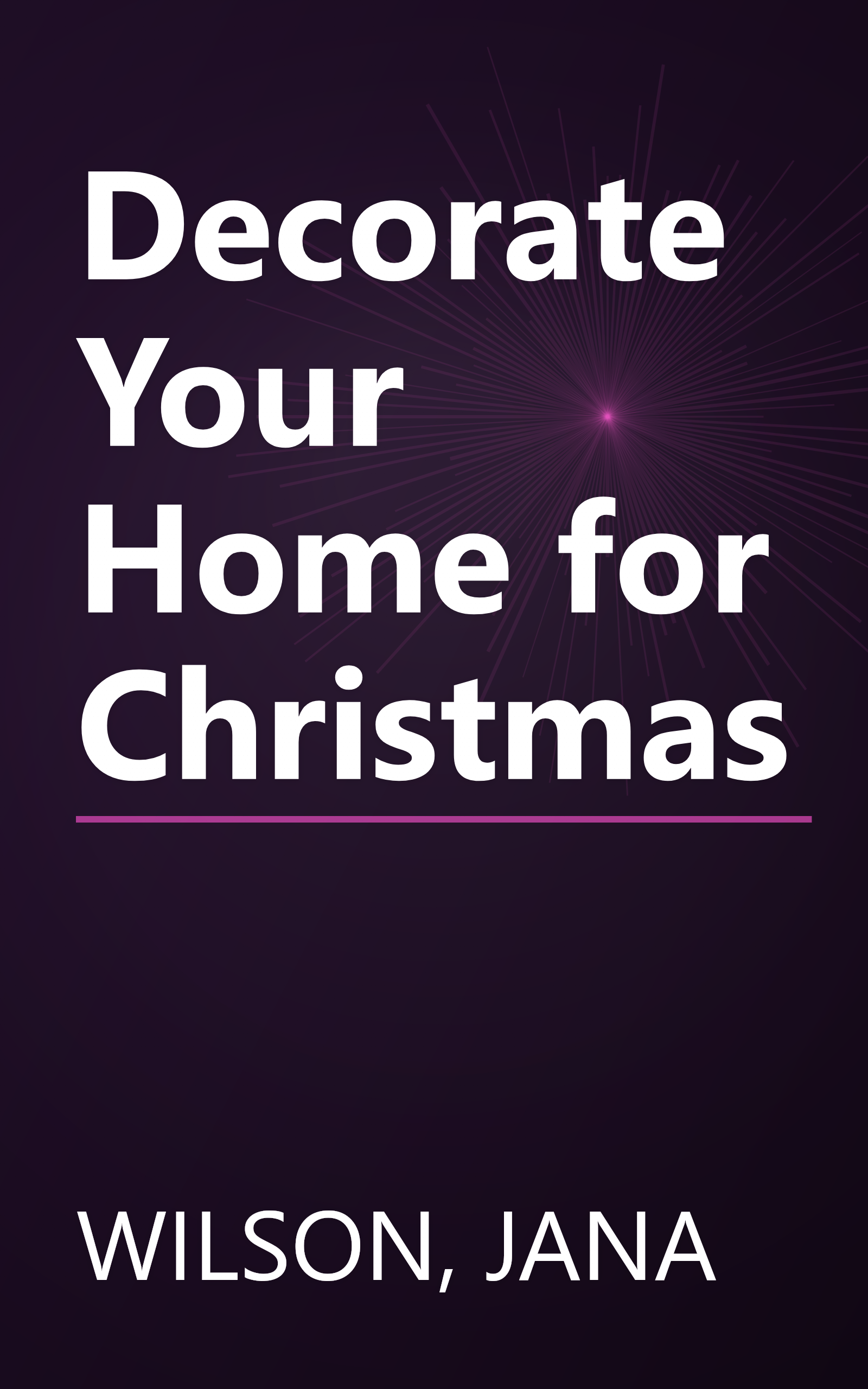 Decorate Your Home for Christmas book cover