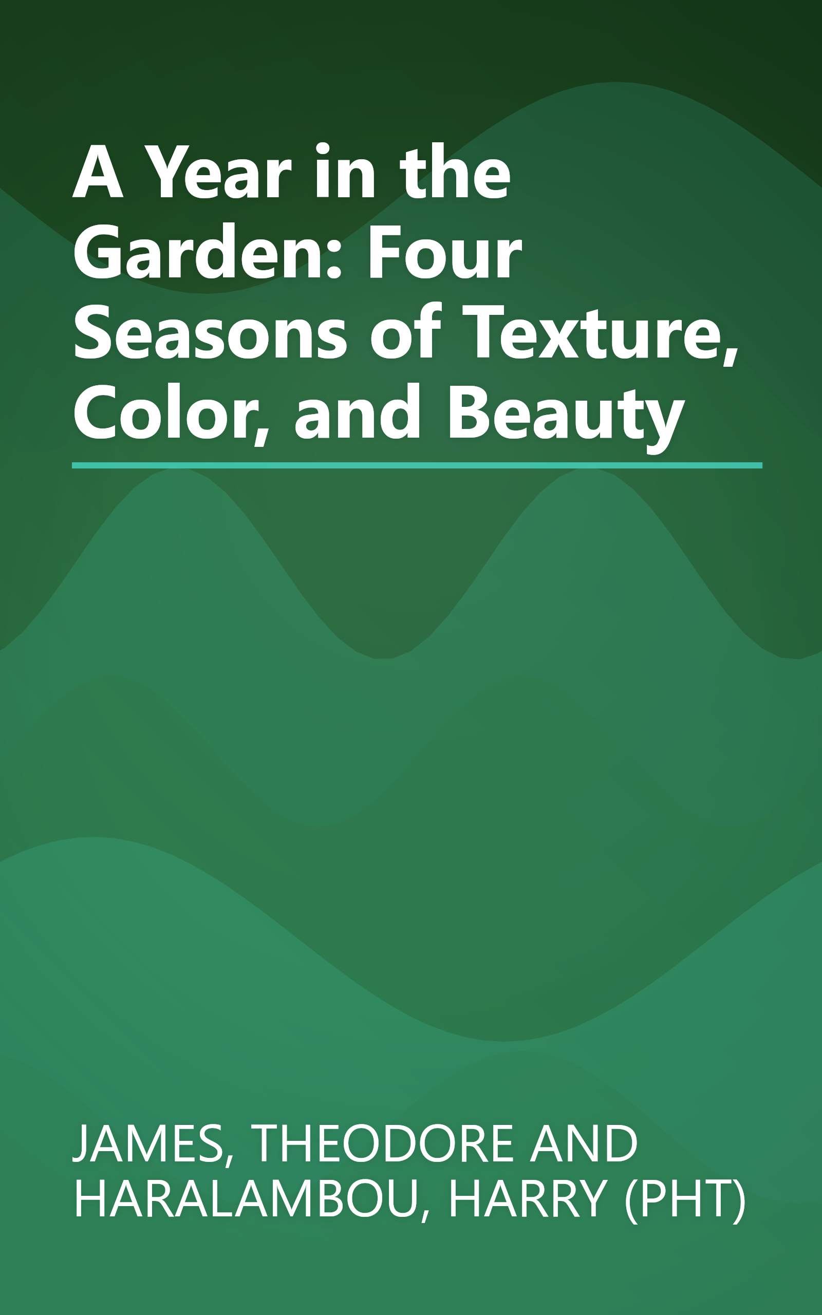 A Year in the Garden: Four Seasons of Texture, Color, and Beauty book cover