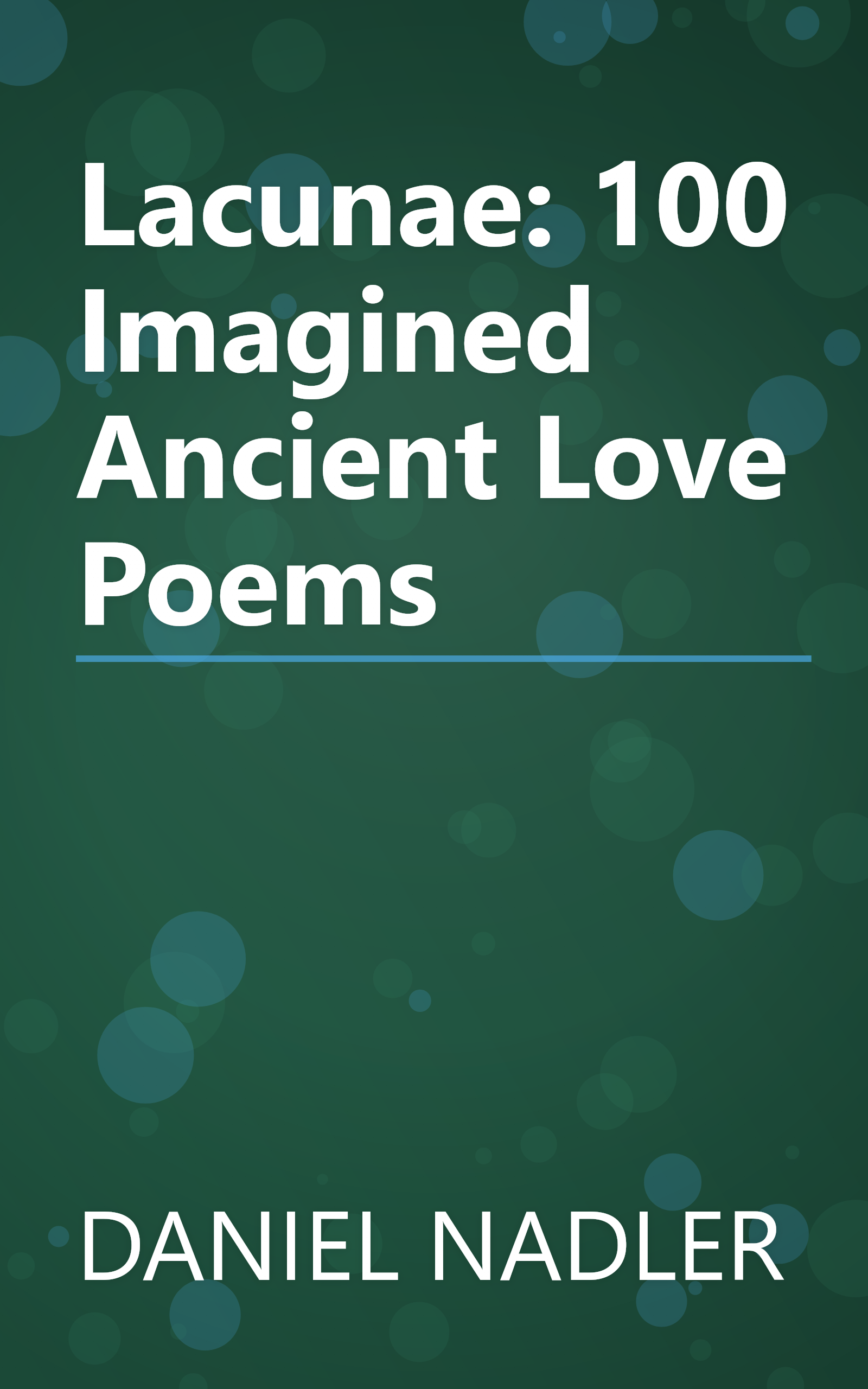 Lacunae: 100 Imagined Ancient Love Poems book cover
