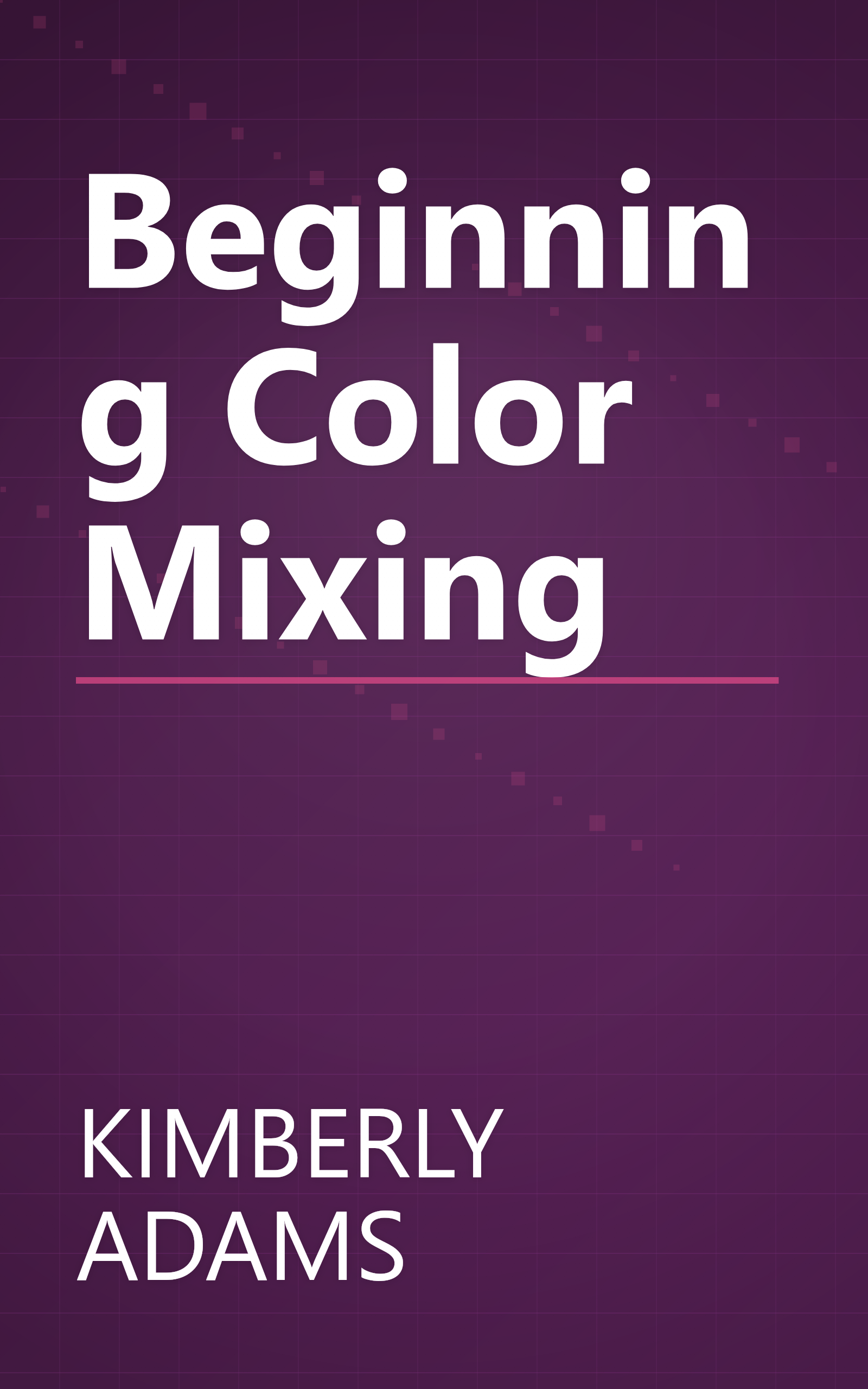 Beginning Color Mixing book cover