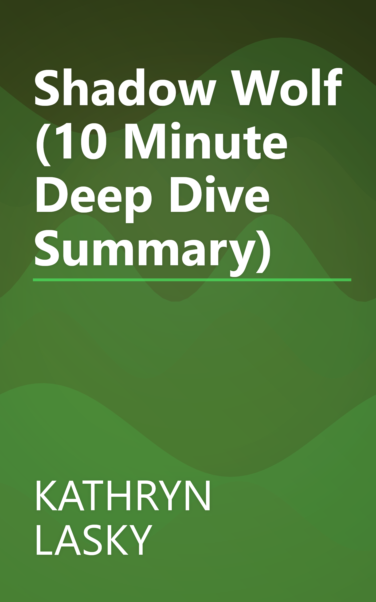 Shadow Wolf (10 Minute   Deep Dive Summary) book cover