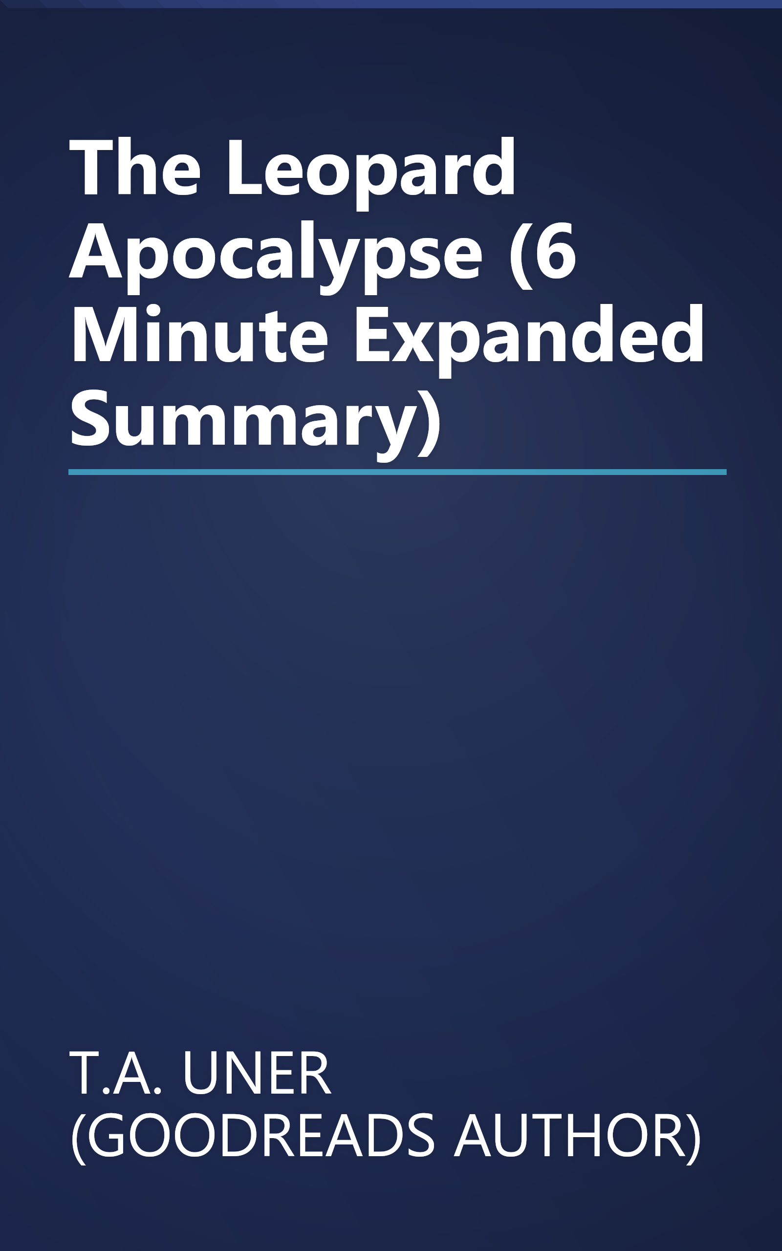 The Leopard Apocalypse (6 Minute   Expanded Summary) book cover