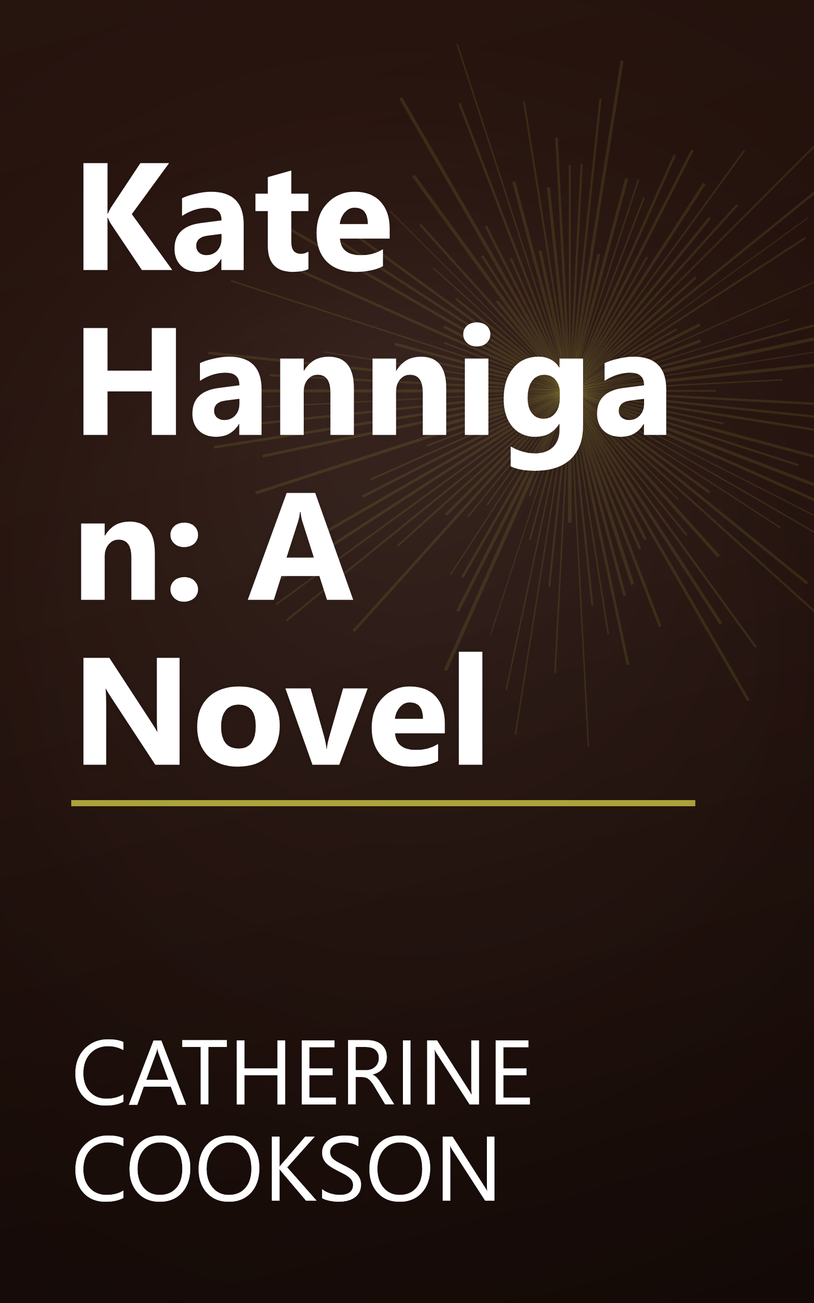 Kate Hannigan: A Novel book cover