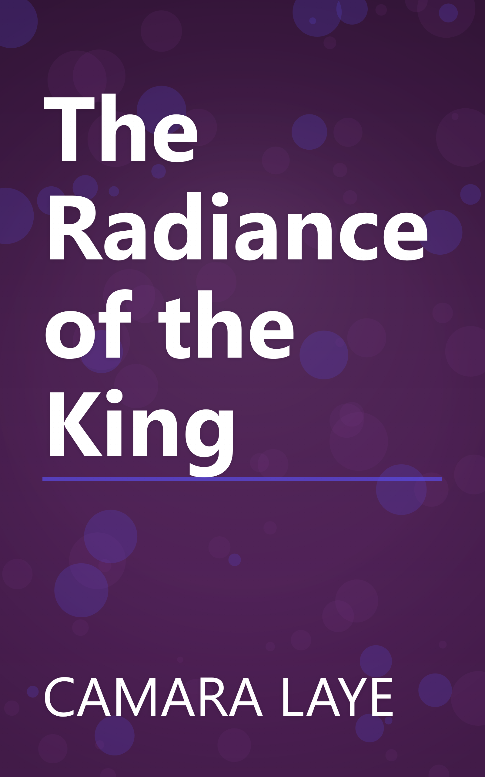 The Radiance of the King book cover