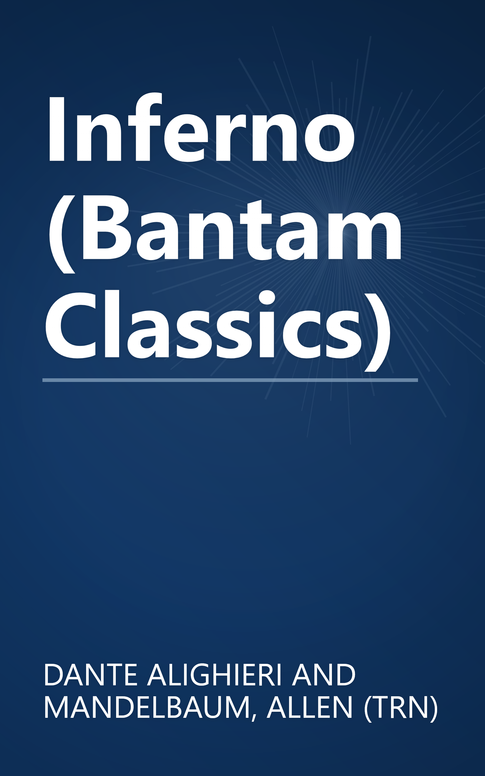 Inferno (Bantam Classics) book cover