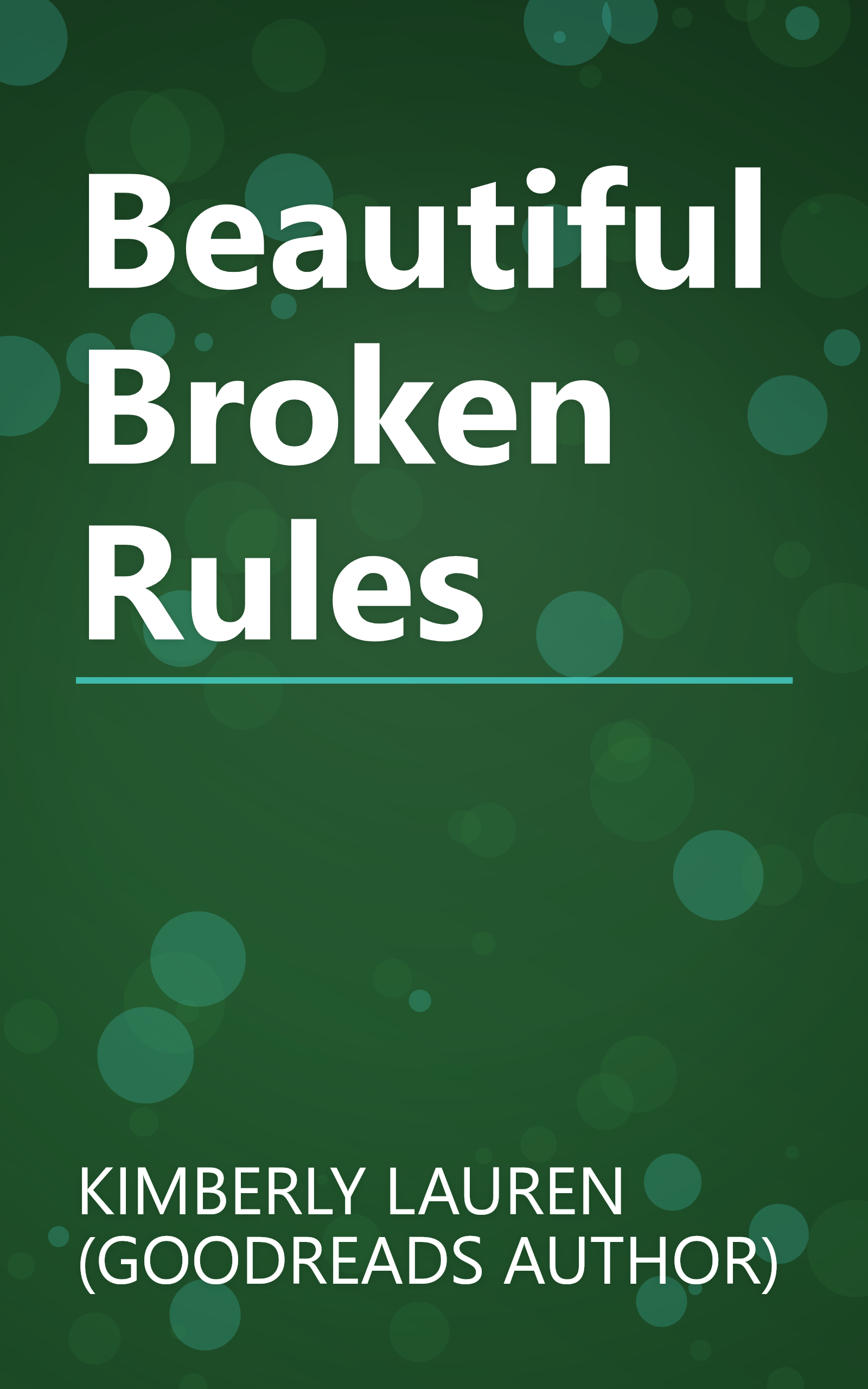 Beautiful Broken Rules book cover