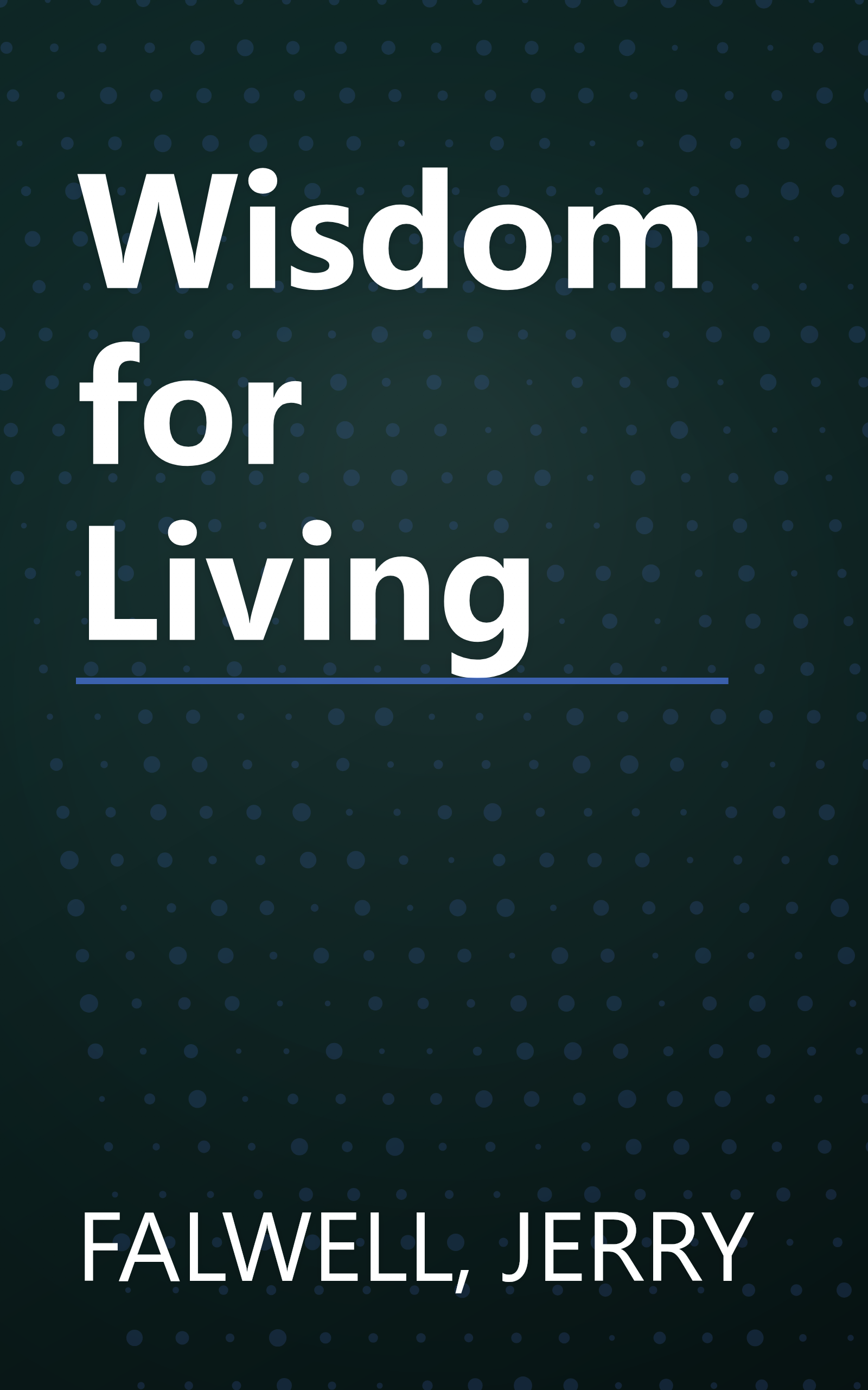 Wisdom for Living book cover