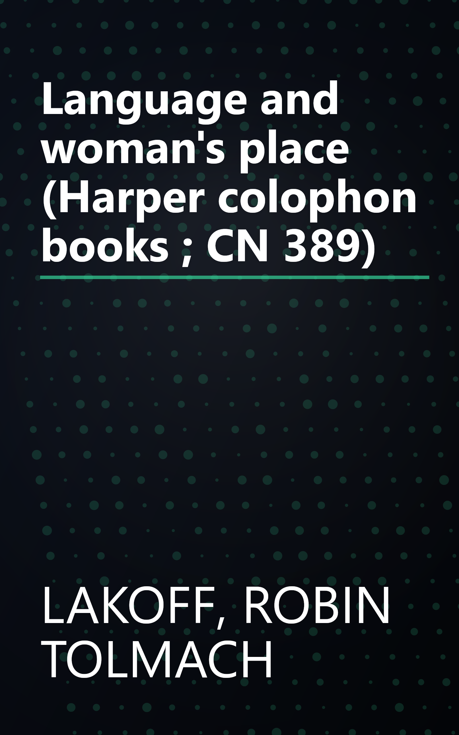 Language and woman's place (Harper colophon books ; CN 389) book cover