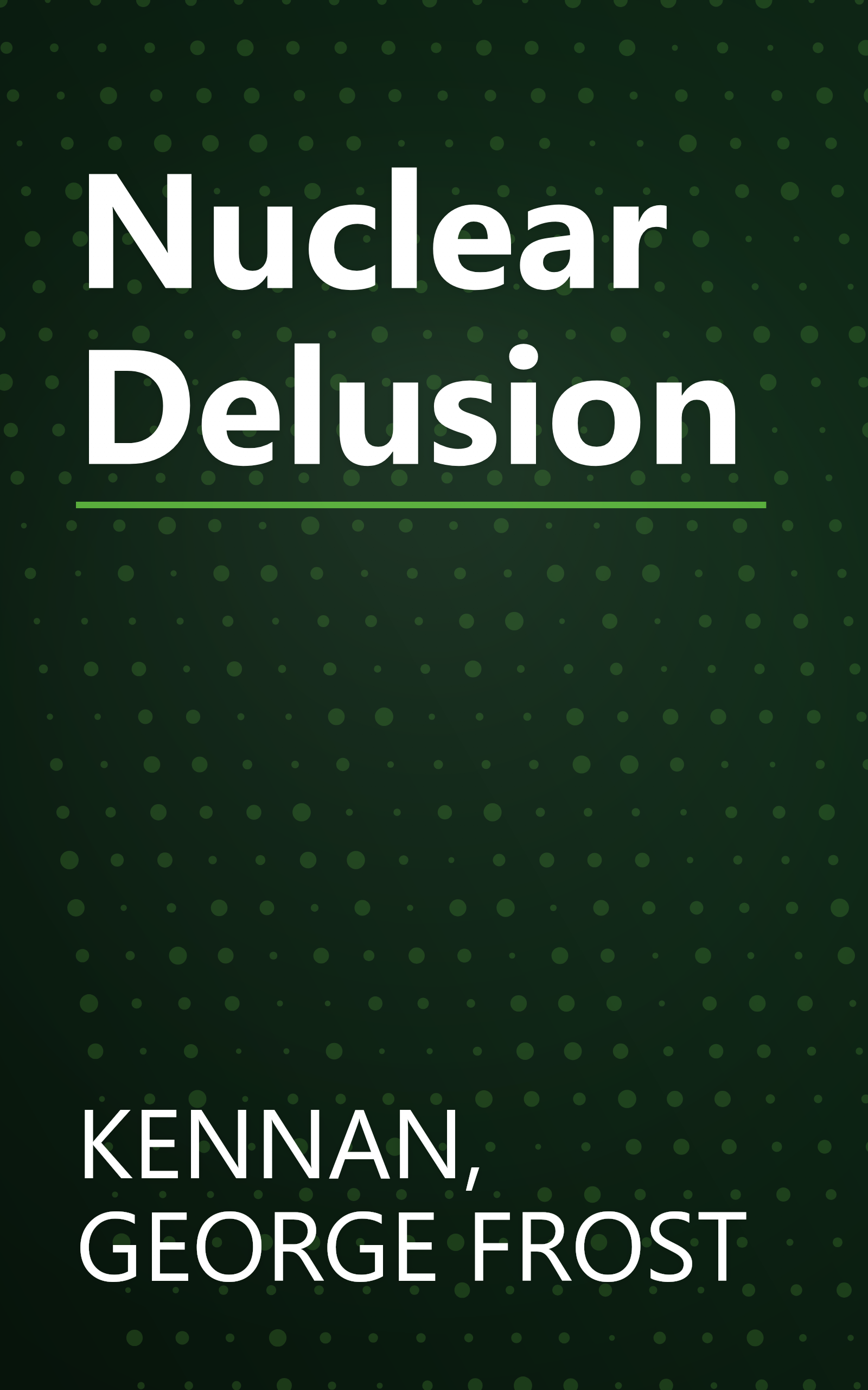 Nuclear Delusion book cover