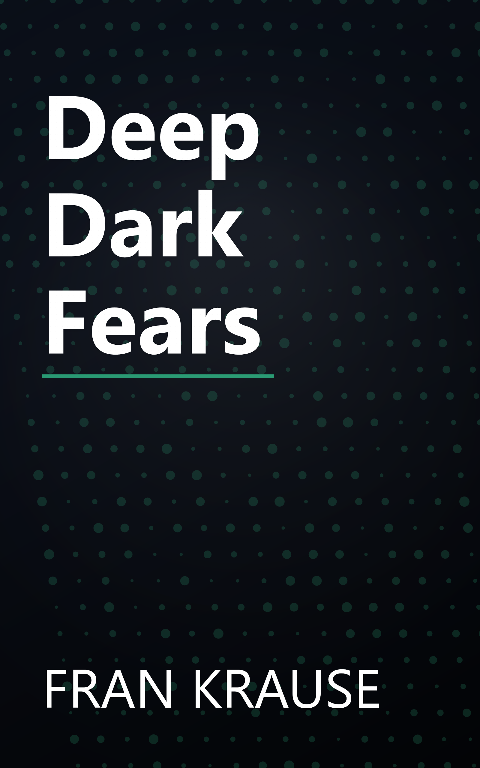Deep Dark Fears book cover