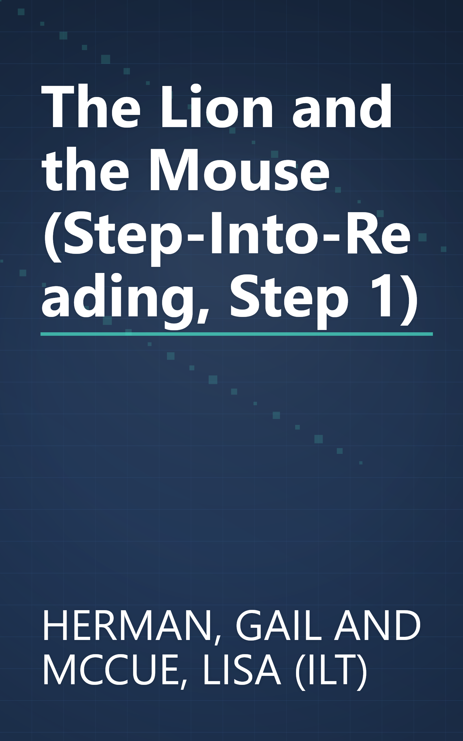 The Lion and the Mouse (Step-Into-Reading, Step 1) book cover