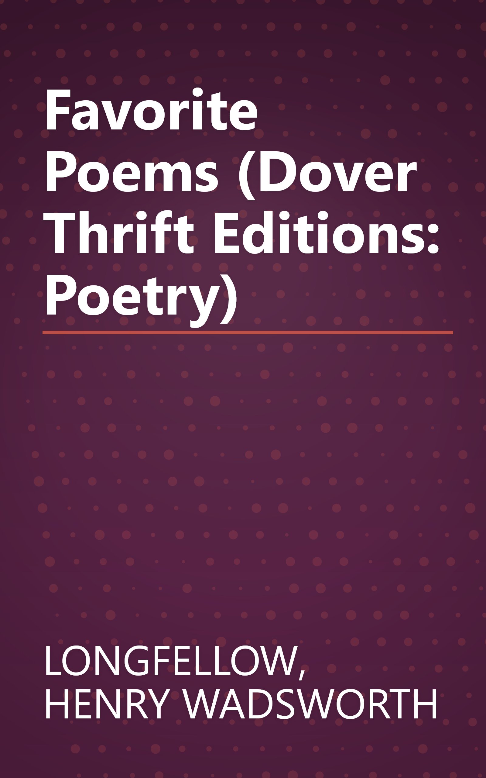 Favorite Poems (Dover Thrift Editions: Poetry) book cover