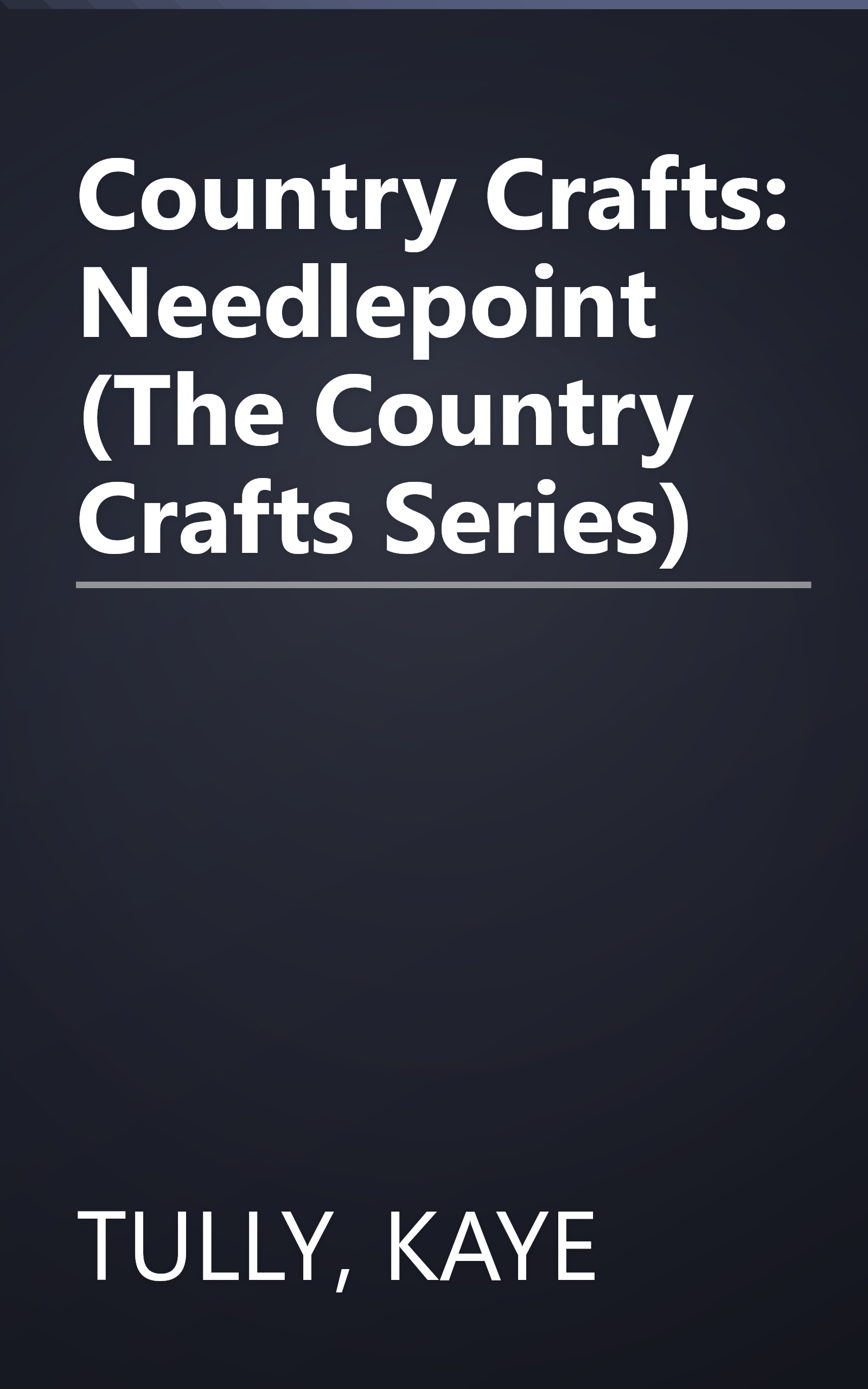 Country Crafts: Needlepoint (The Country Crafts Series) book cover