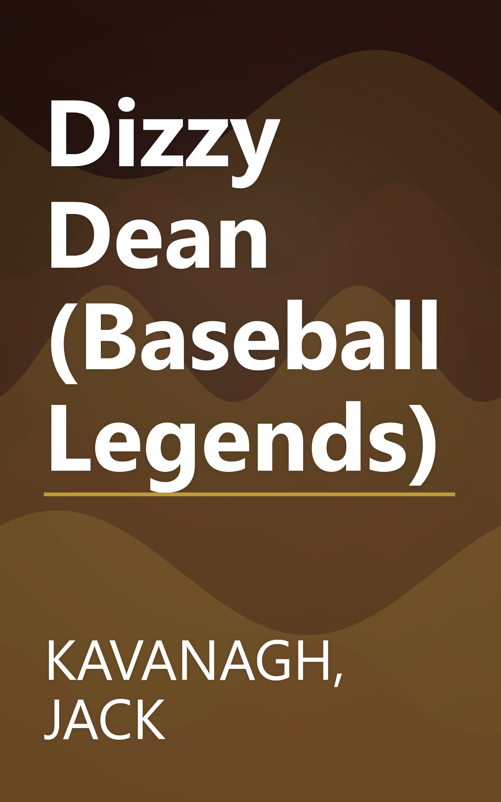 Dizzy Dean (Baseball Legends) book cover