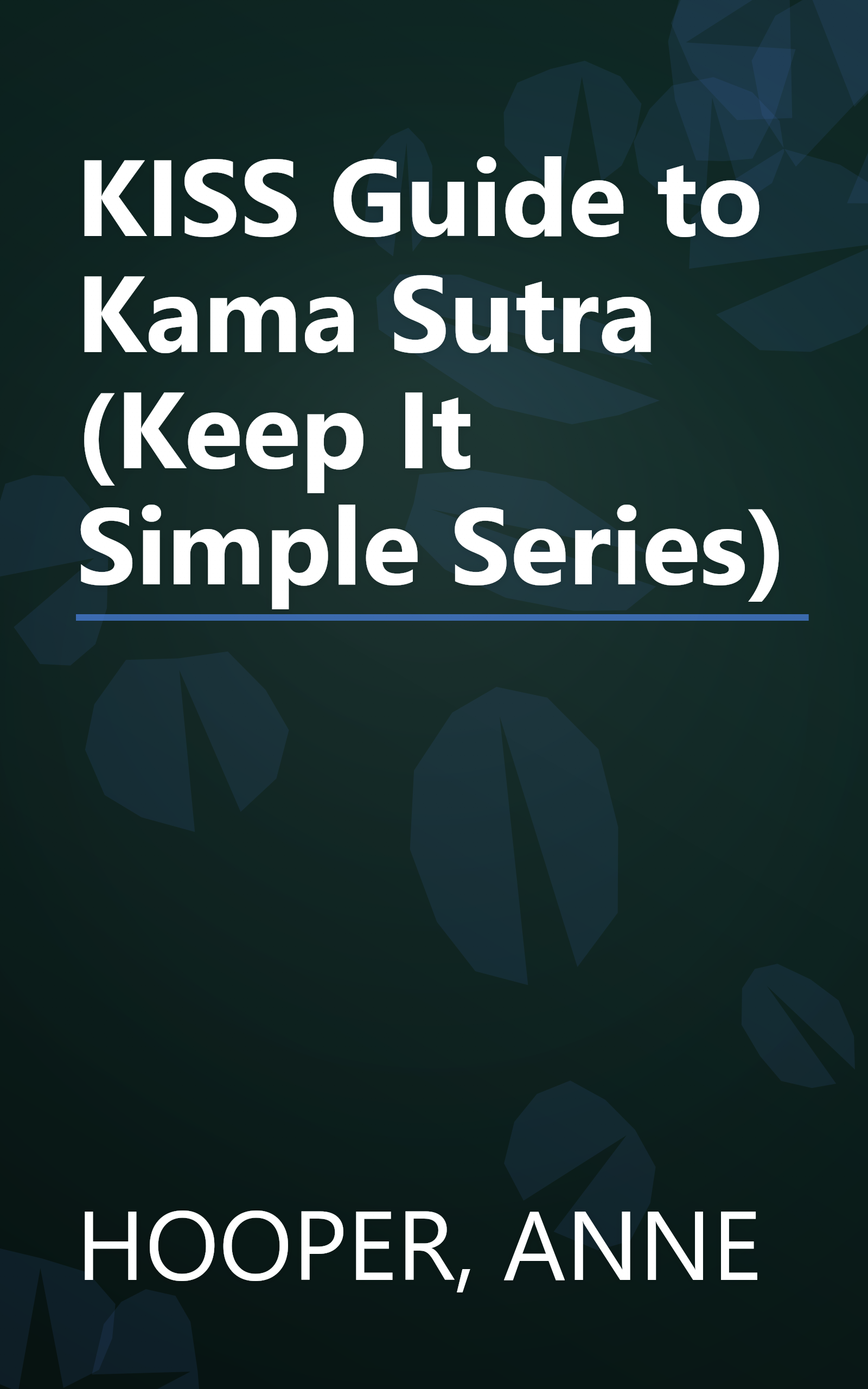 KISS Guide to Kama Sutra (Keep It Simple Series) book cover