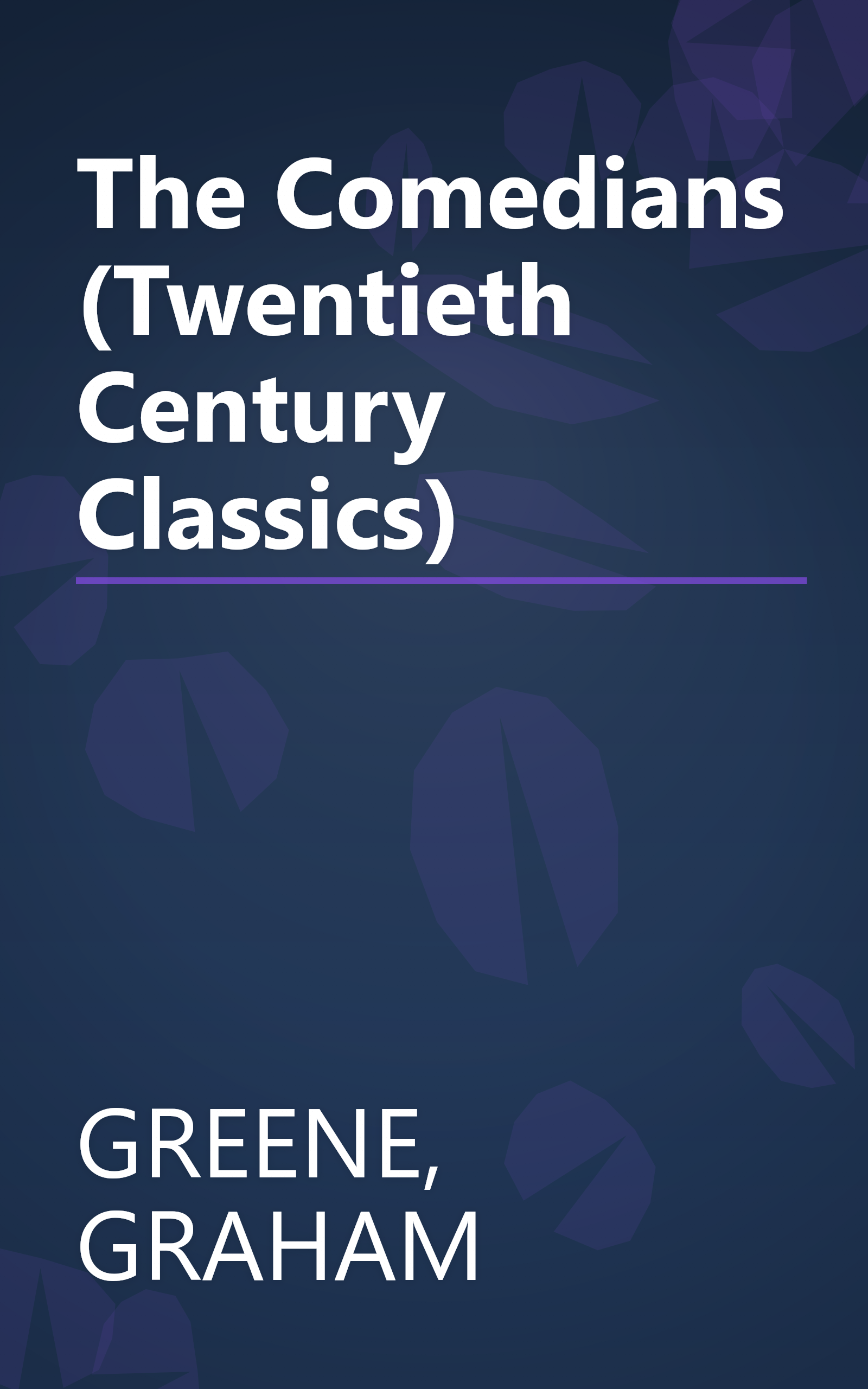 The Comedians (Twentieth Century Classics) book cover