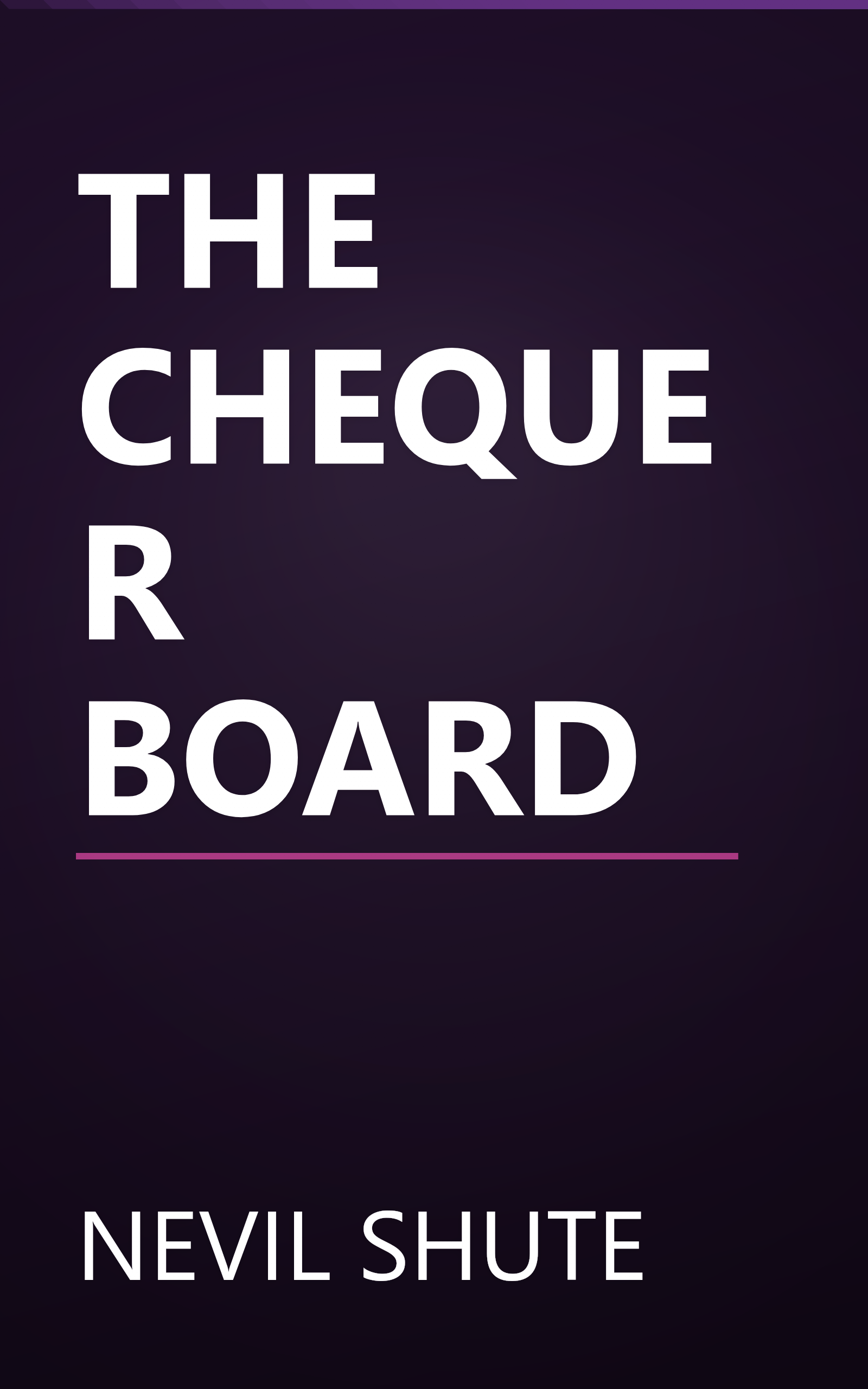 THE CHEQUER BOARD book cover
