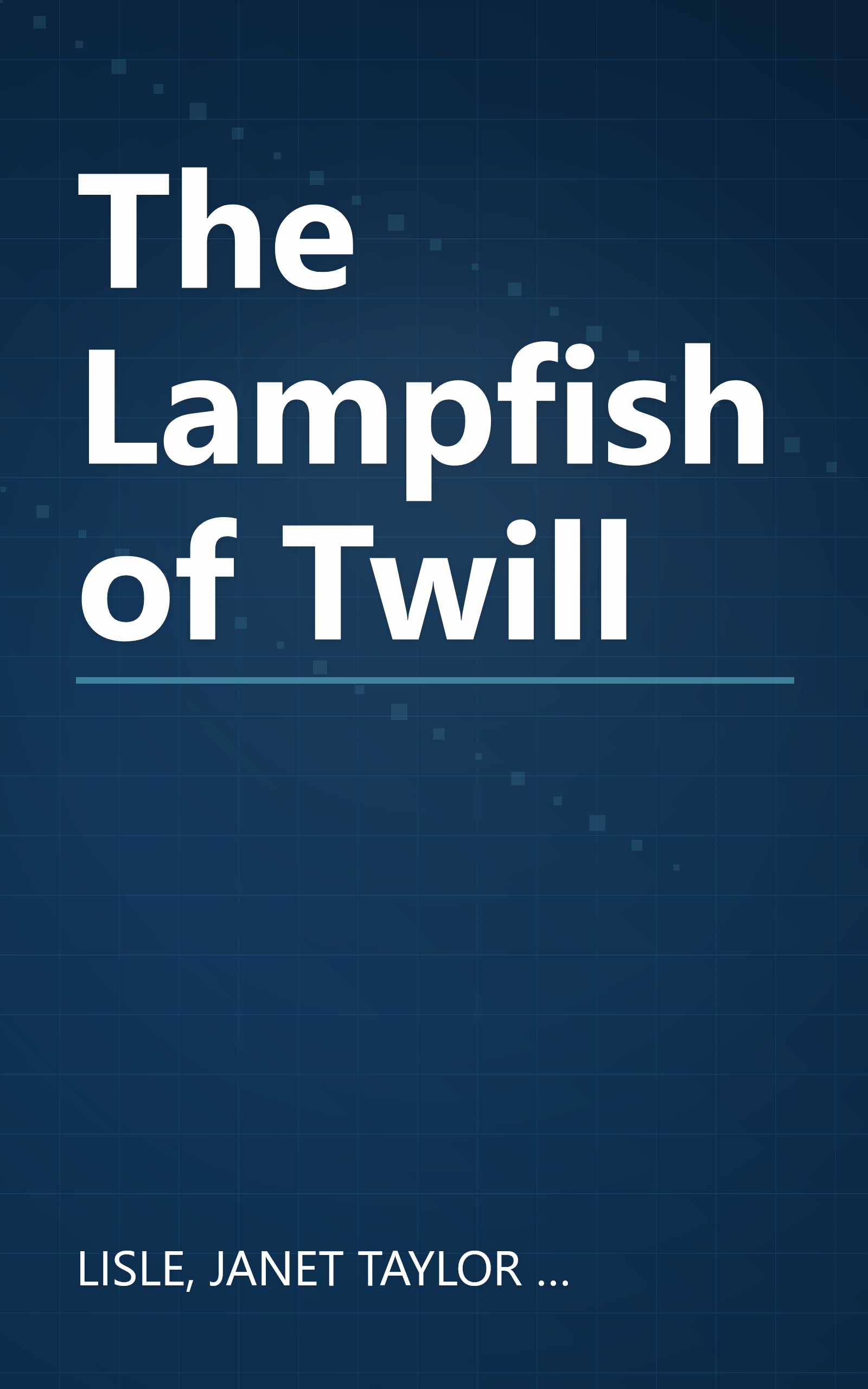 The Lampfish of Twill book cover
