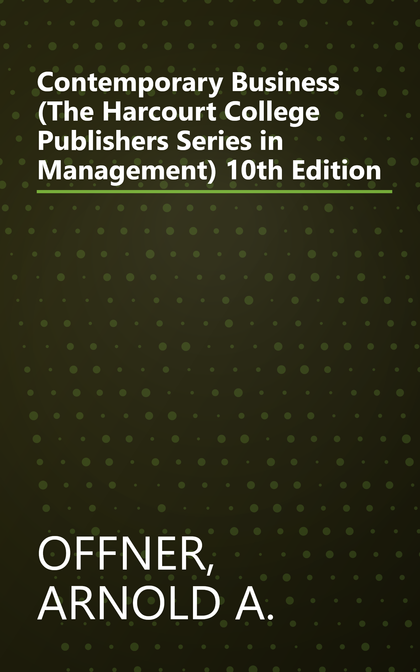 Contemporary Business (The Harcourt College Publishers Series in Management) 10th Edition book cover