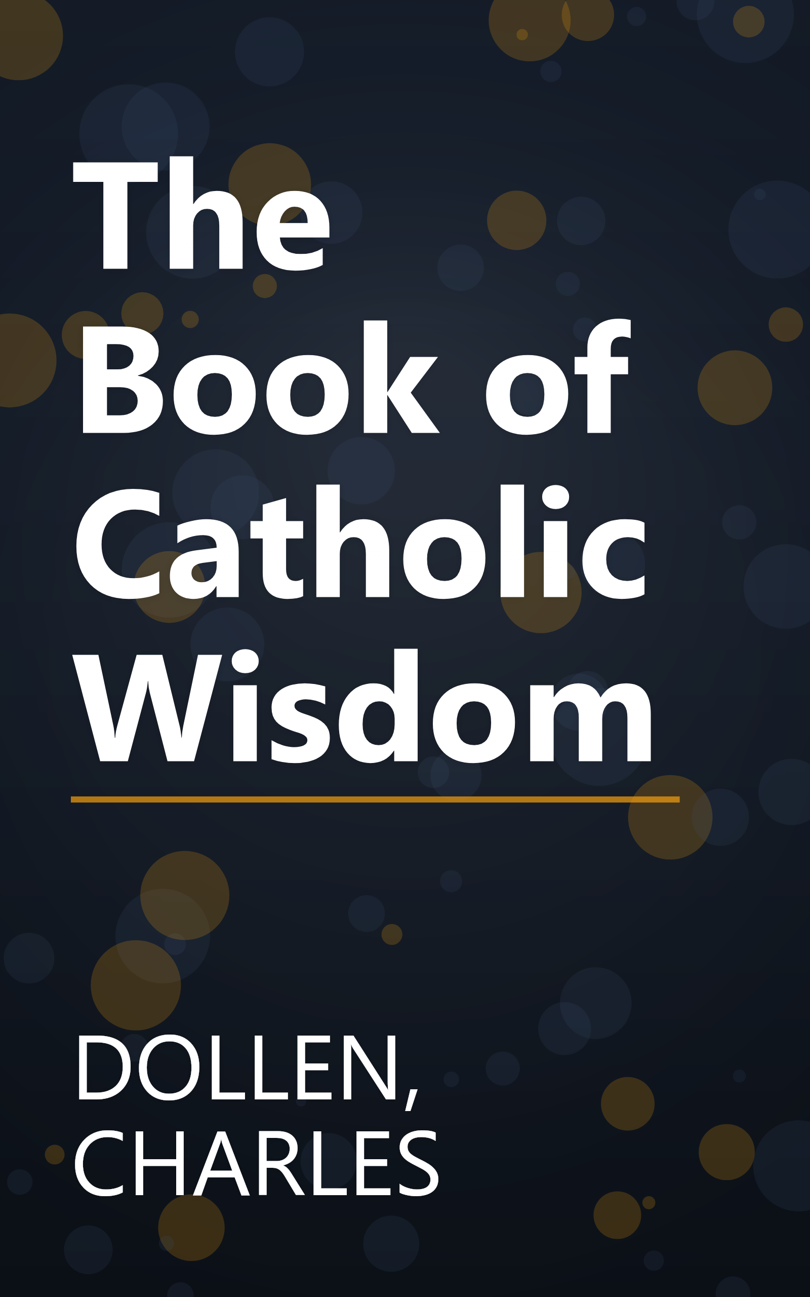 The Book of Catholic Wisdom book cover