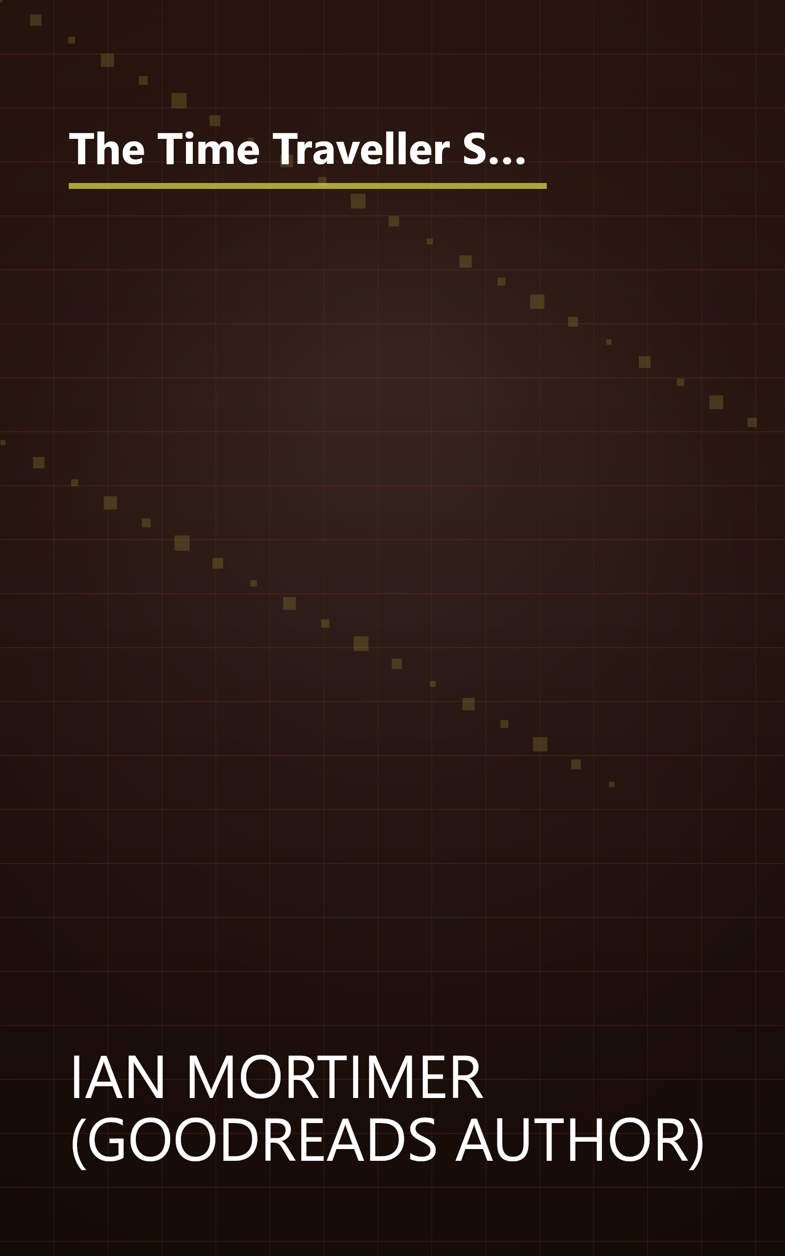 The Time Traveller S Guide To Medieval England  A Handbook For Visitors To The Fourteenth Century (10 Minute   Deep Dive Summary) book cover