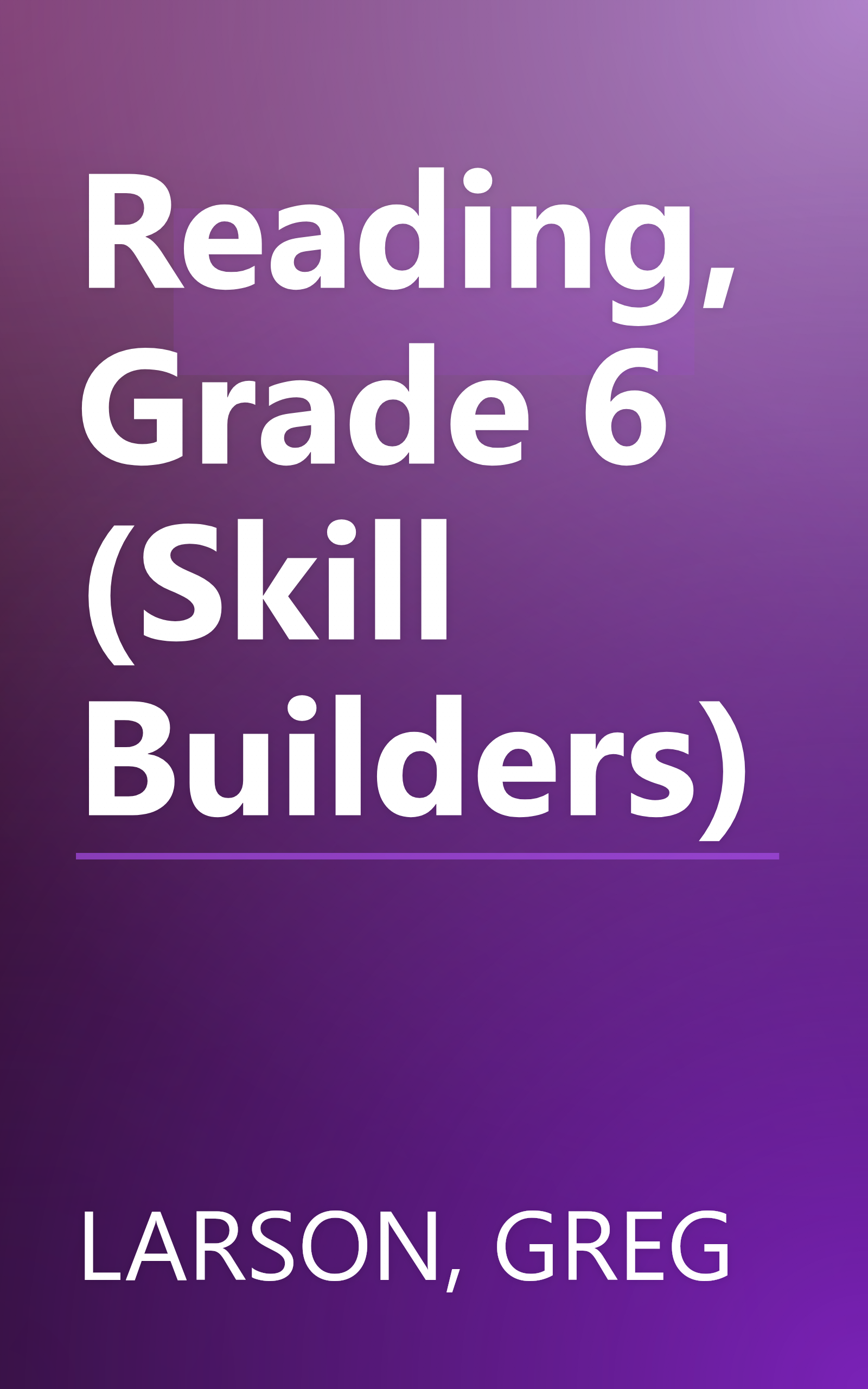 Reading, Grade 6 (Skill Builders) book cover