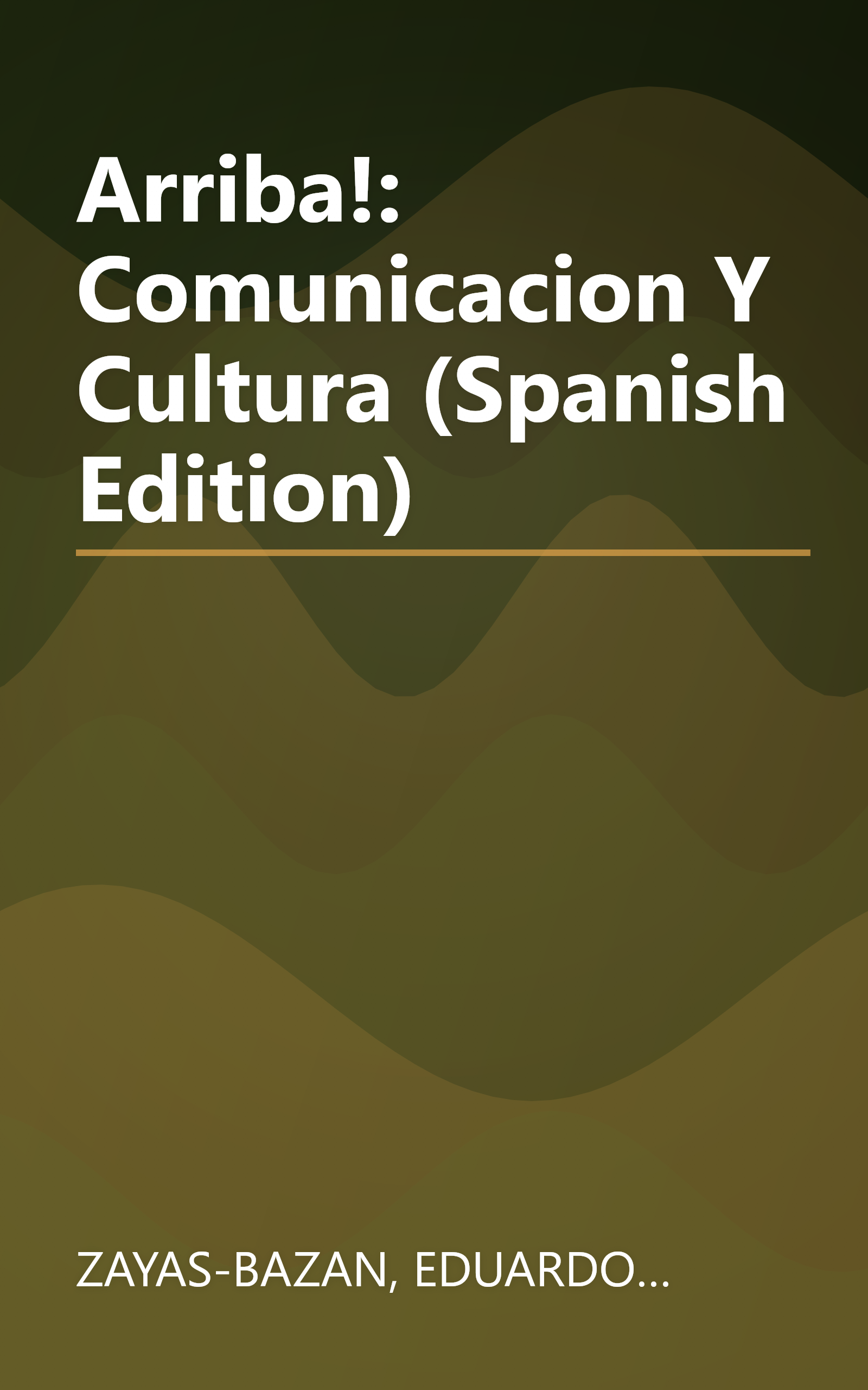 Arriba!: Comunicacion Y Cultura (Spanish Edition) book cover