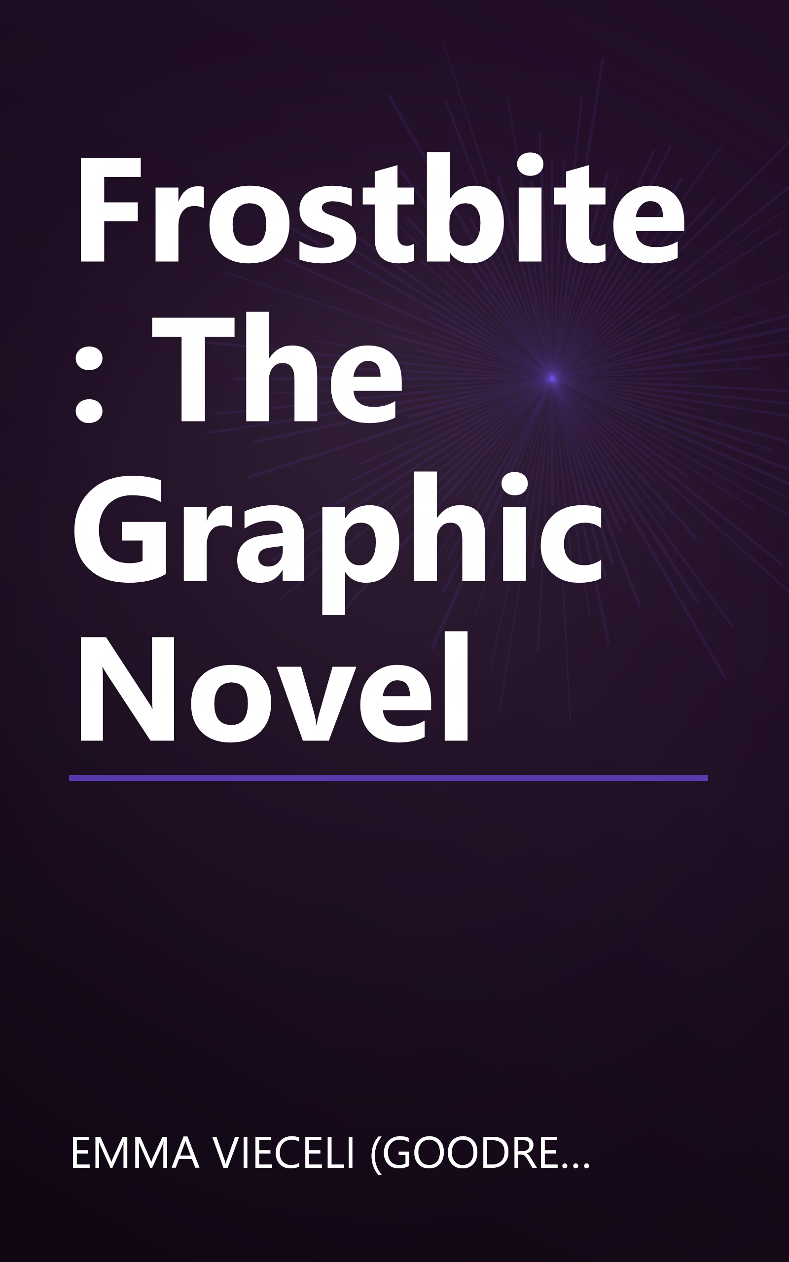 Frostbite: The Graphic Novel book cover